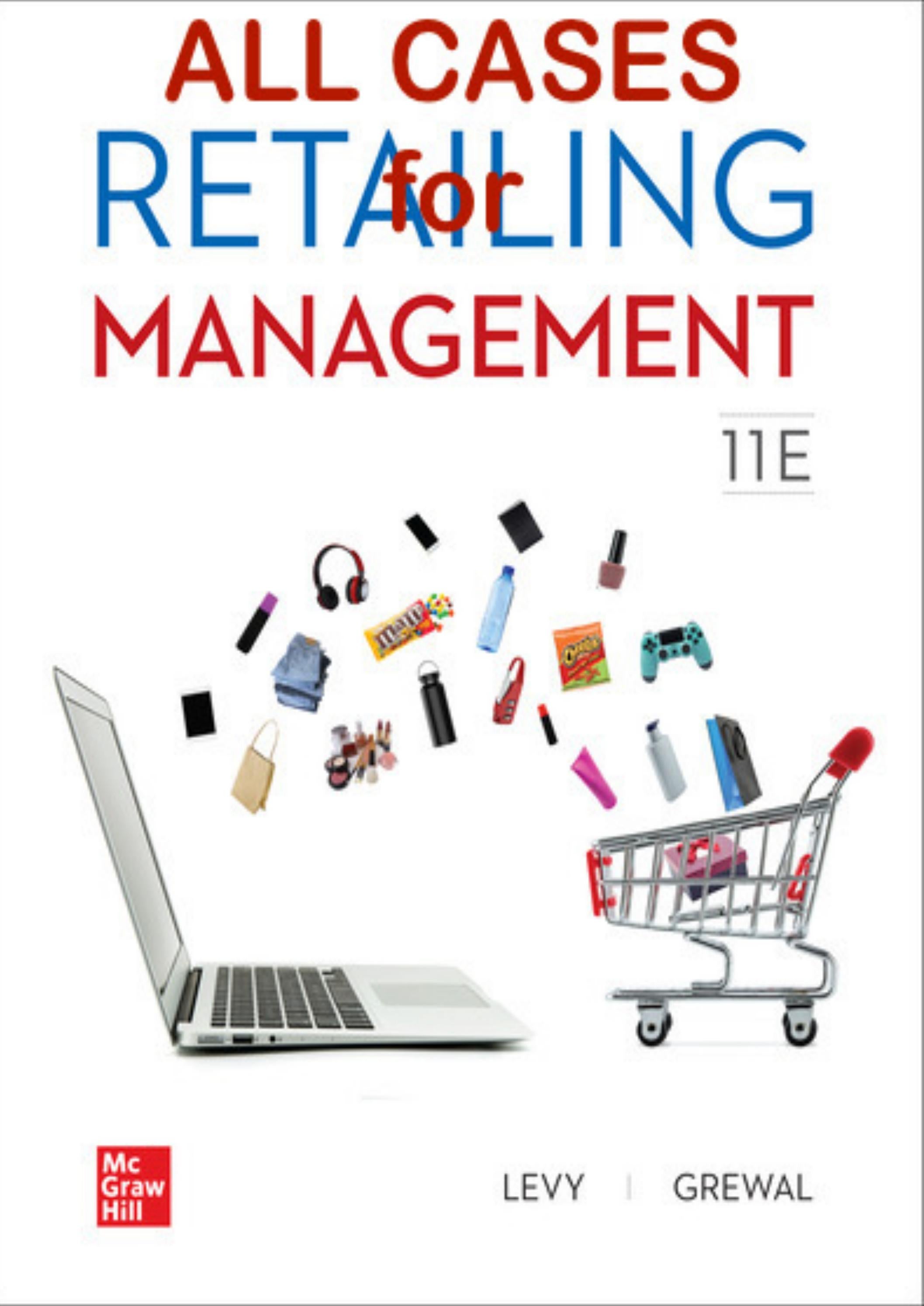 All Cases For Retailing Management, 11th Edition By Michael Levy ...