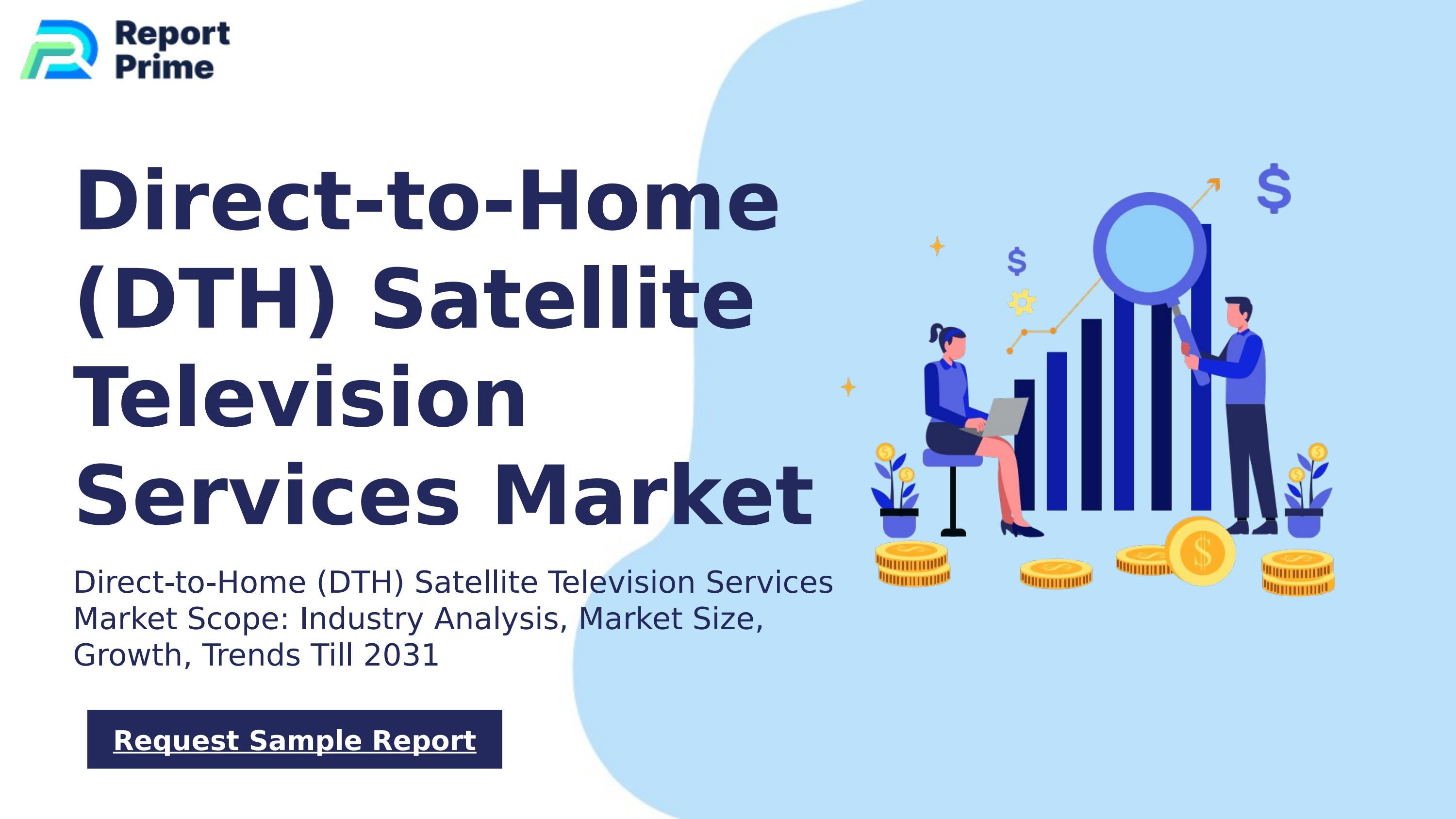 Global Direct-to-Home (DTH) Satellite Television Services market cagr ...