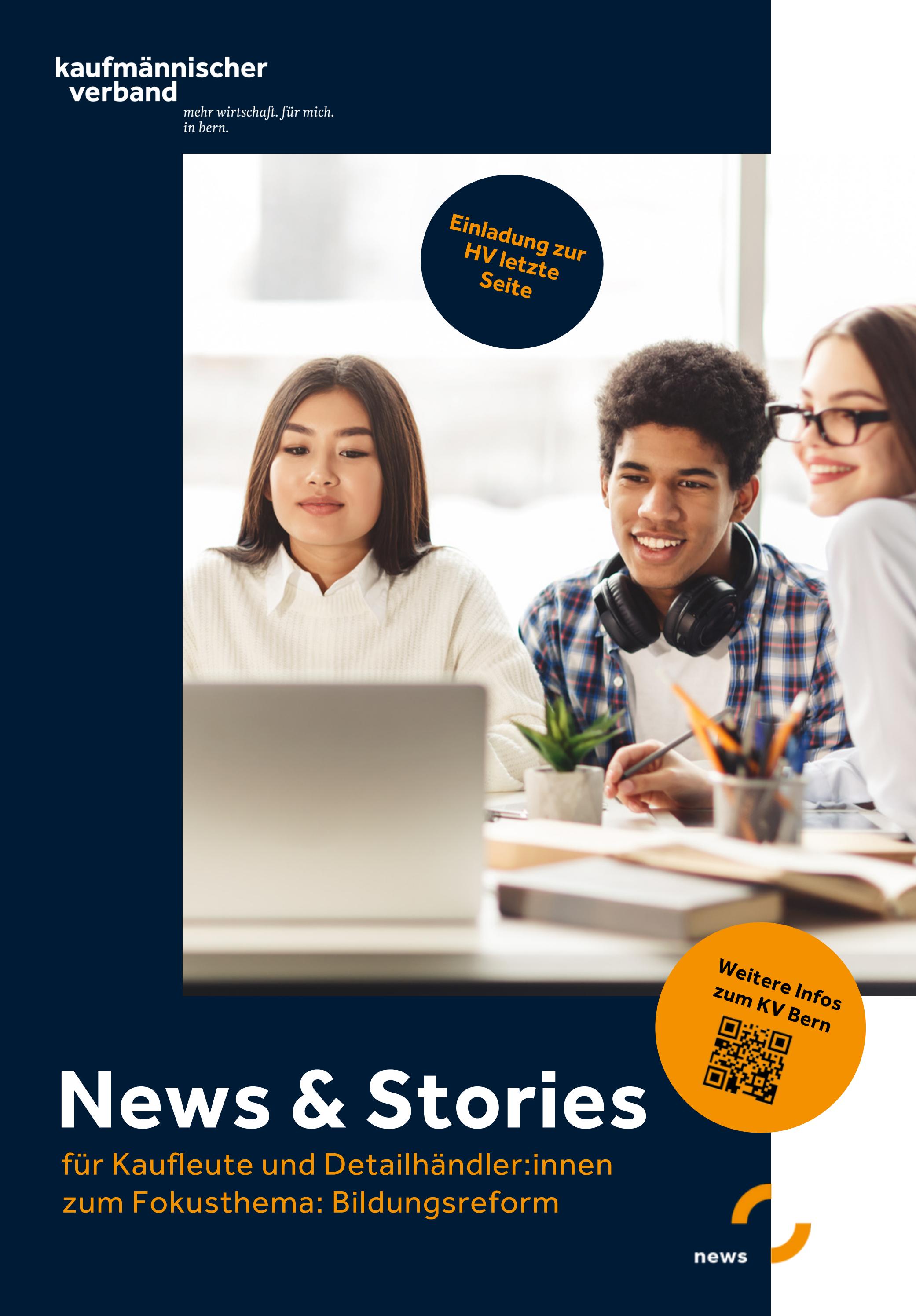 News & Stories #1 - das Berner Mitgliedermagazin by Kaufmännischer Verband Bern - Issuu
