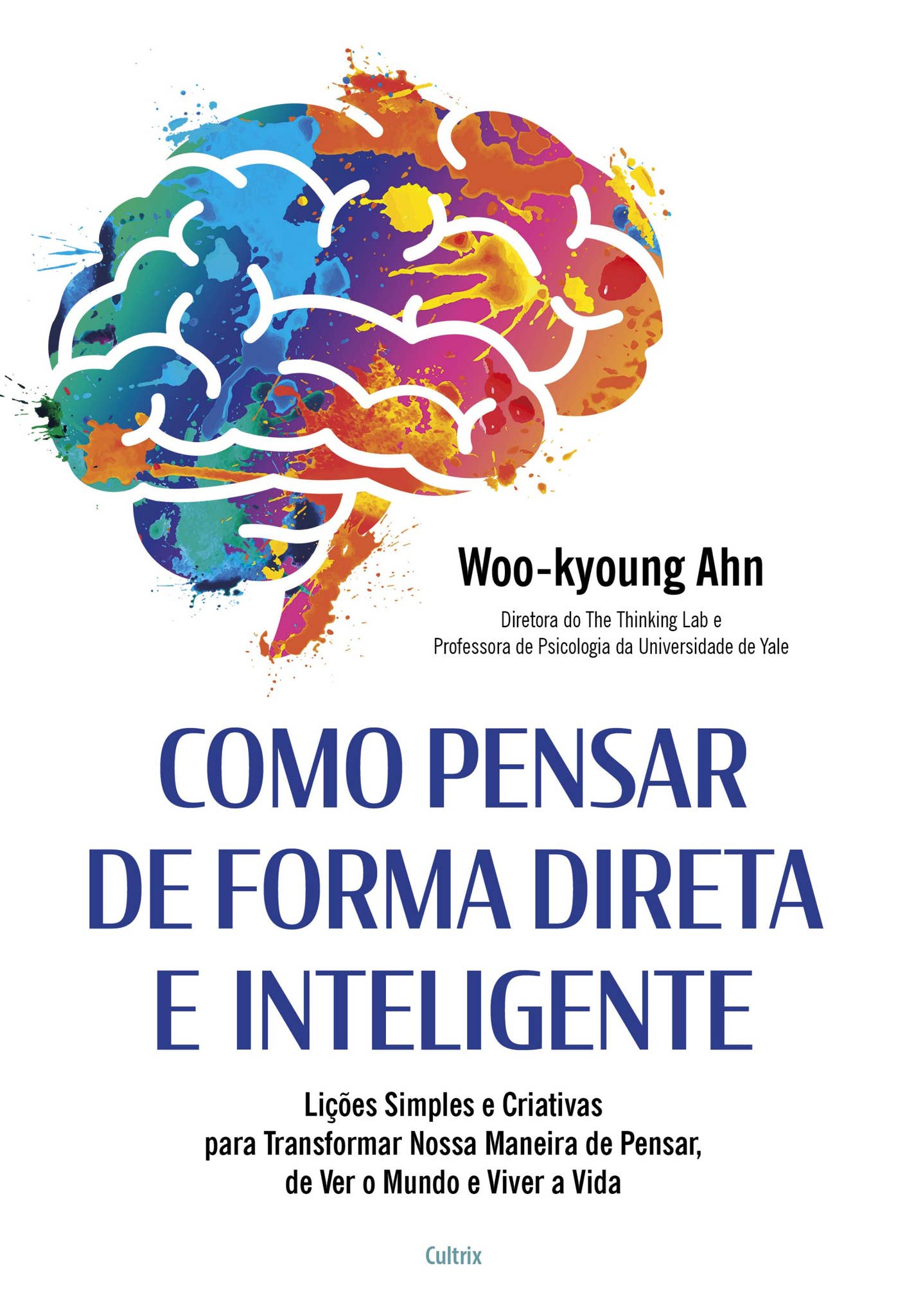 Como pensar de forma direta e inteligente by grupoeditorialpensamento ...