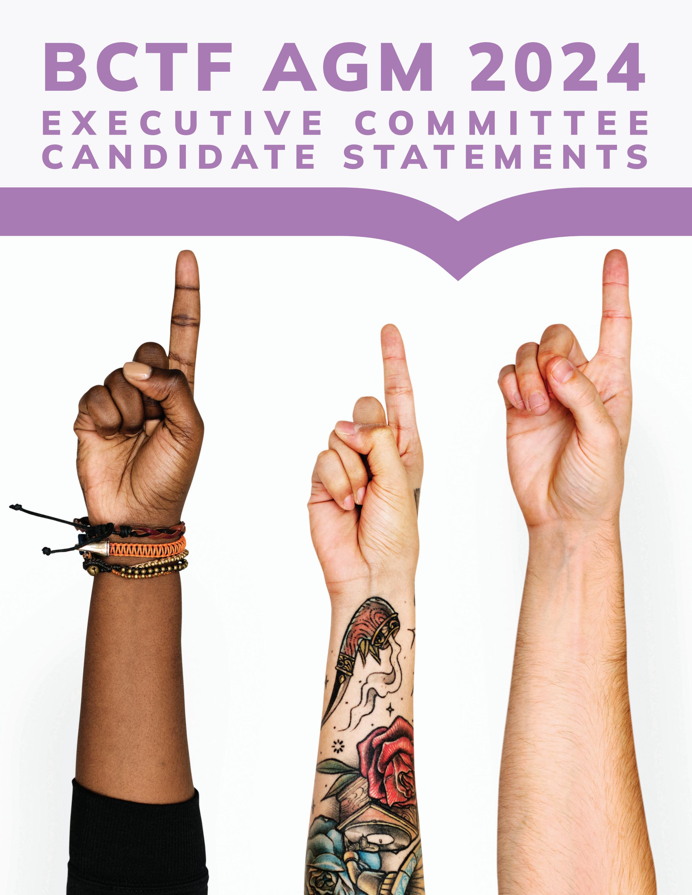 2024 BCTF AGM Executive Committee Candidate Statements by BC Teachers ...