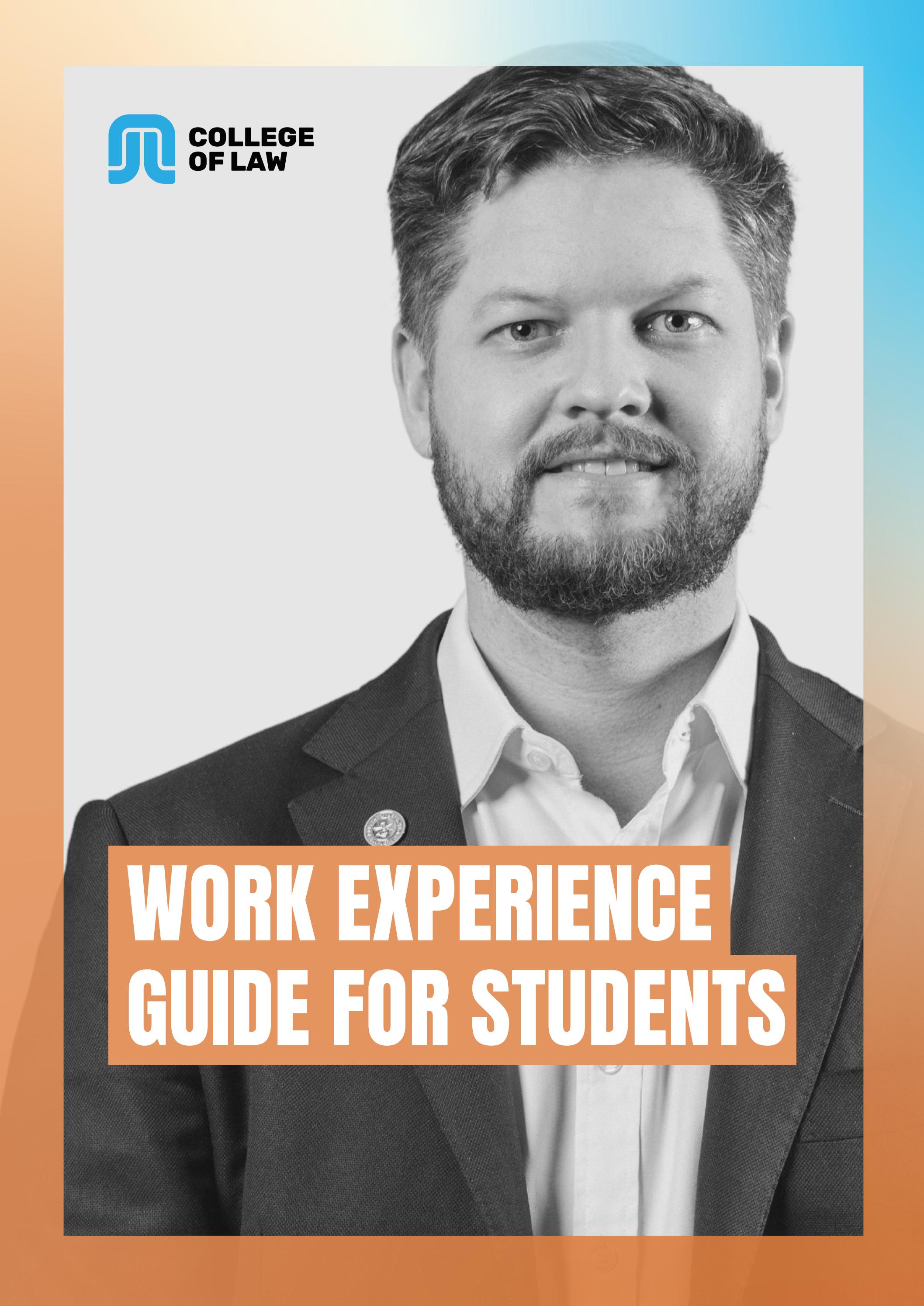 Work Experience Guide for Students by The College of Law - Issuu