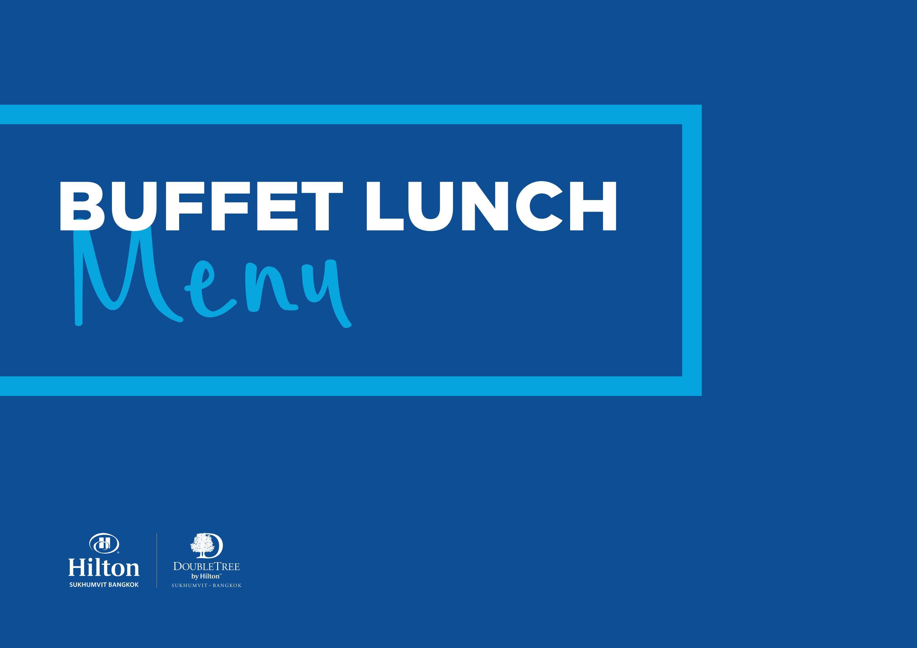 Buffet Lunch Menu by Hilton Sukhumvit Bangkok - Issuu