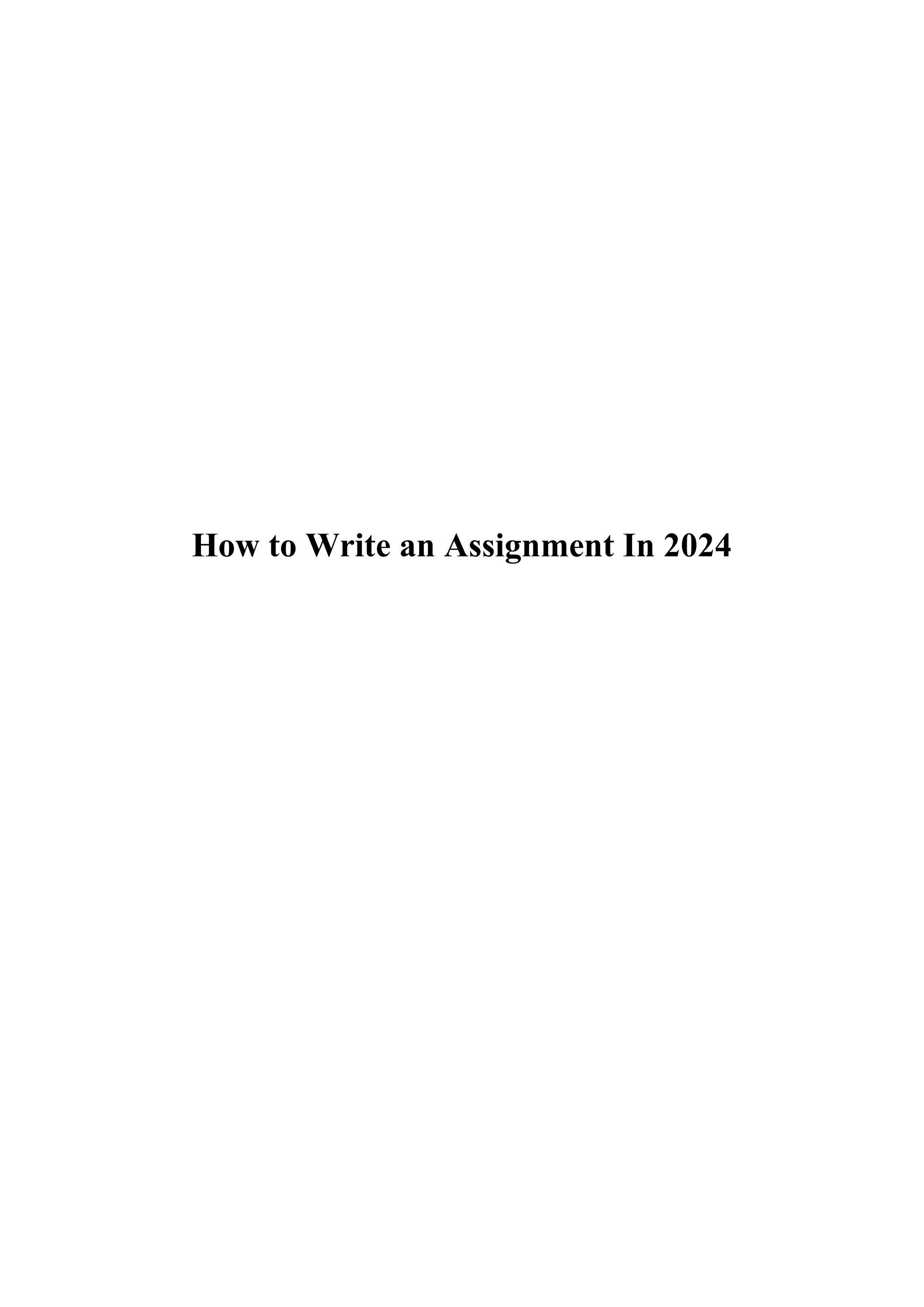 How to Write an Assignment In 2024 by Highgradeassignment Help - Issuu