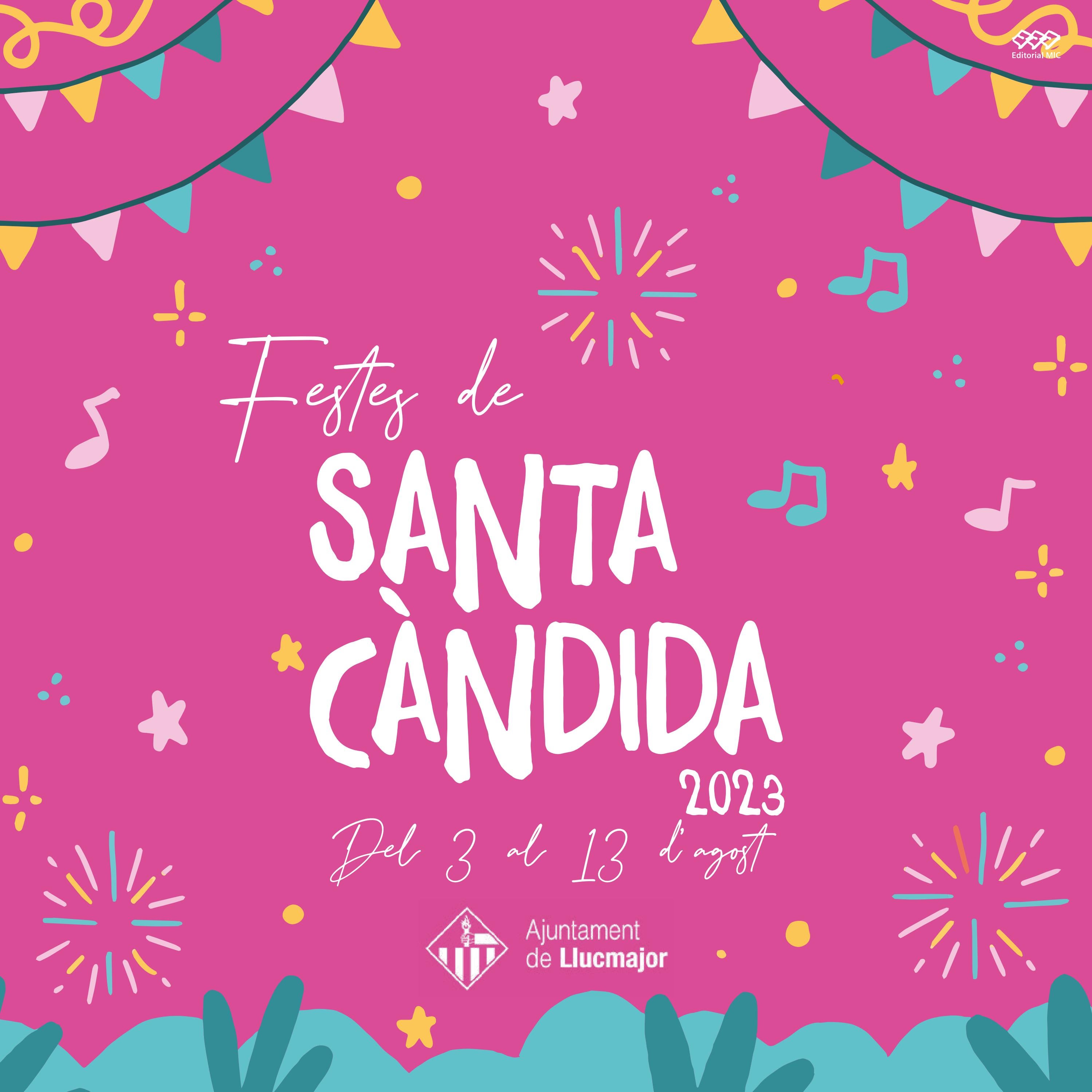 Llucmajor Festes de Santa Candida 2023 by editorialmic - Issuu