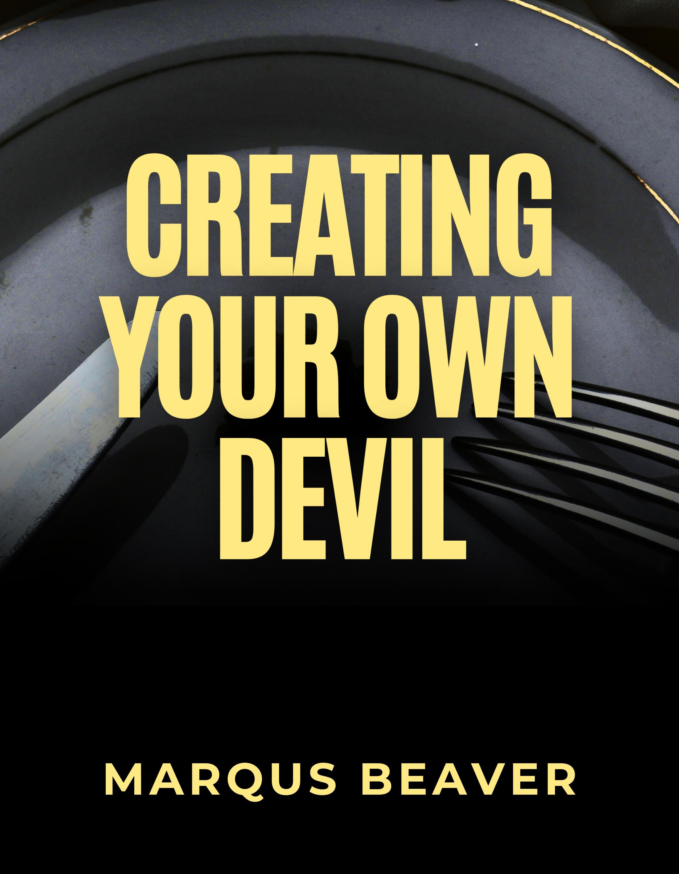 Creating Your Own Devil by iROARGlobal - Issuu