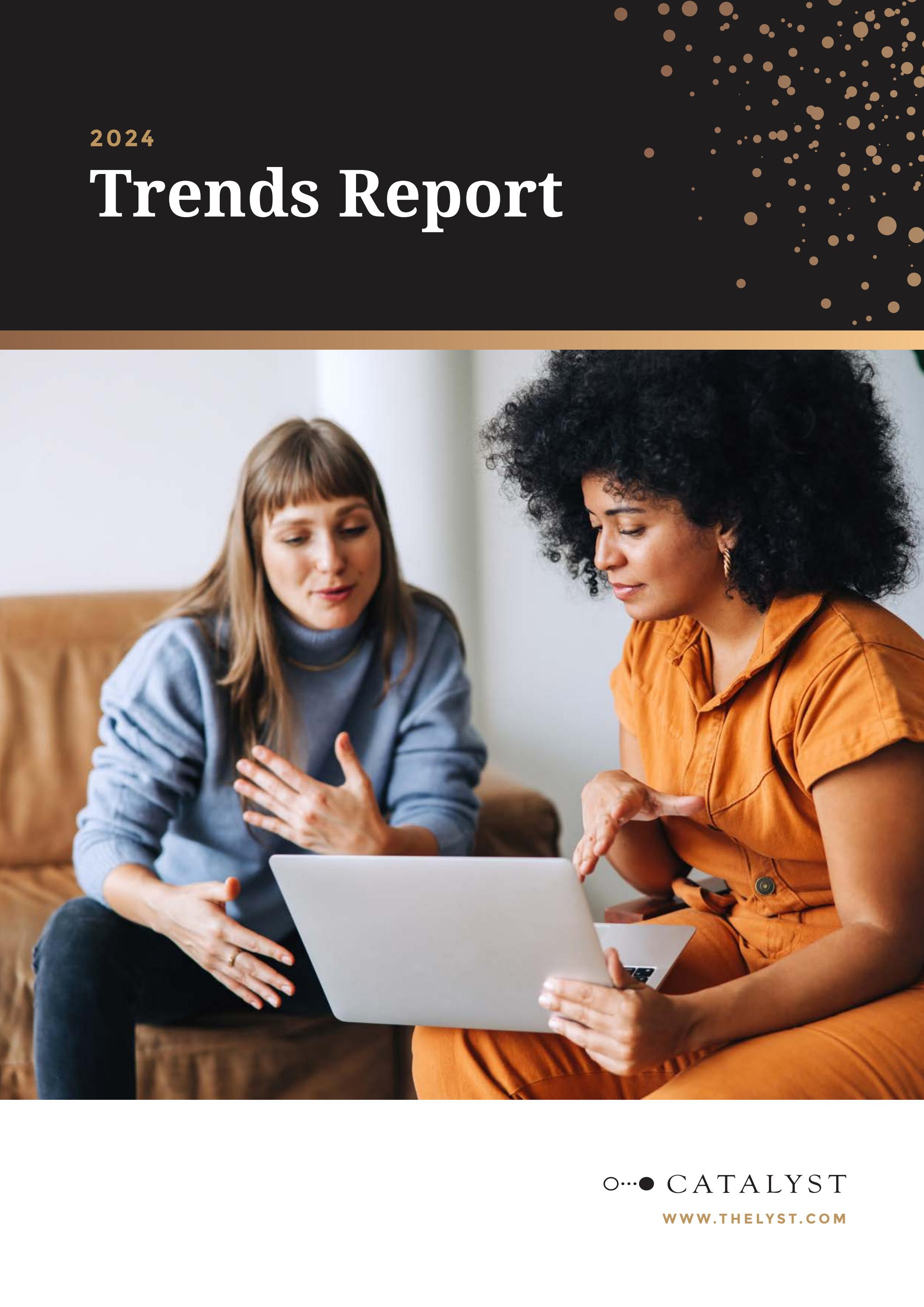 2024 Trends Report by Catalyst - Issuu