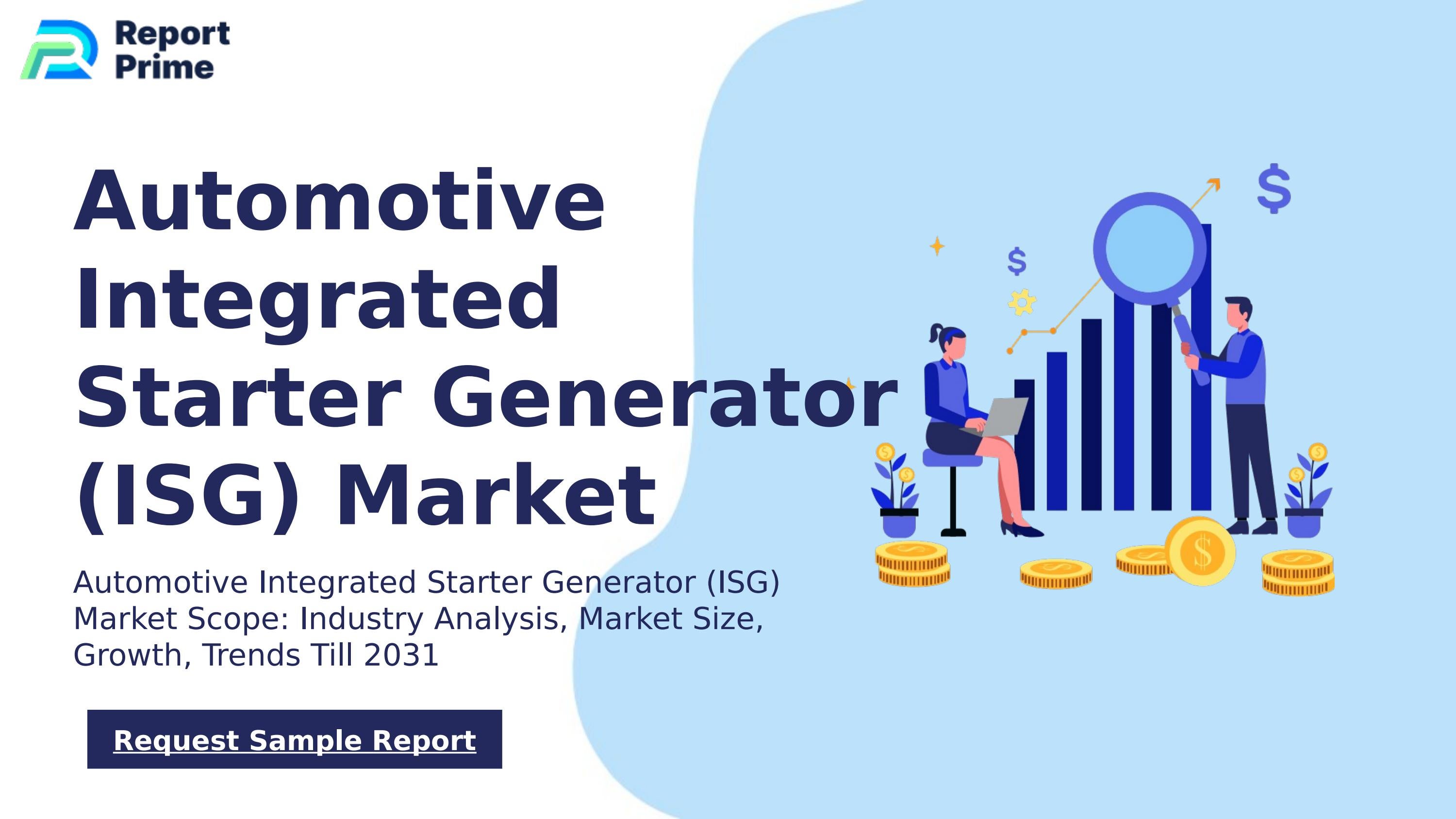 Global Automotive Integrated Starter Generator (ISG) market cagr 11.9% ...