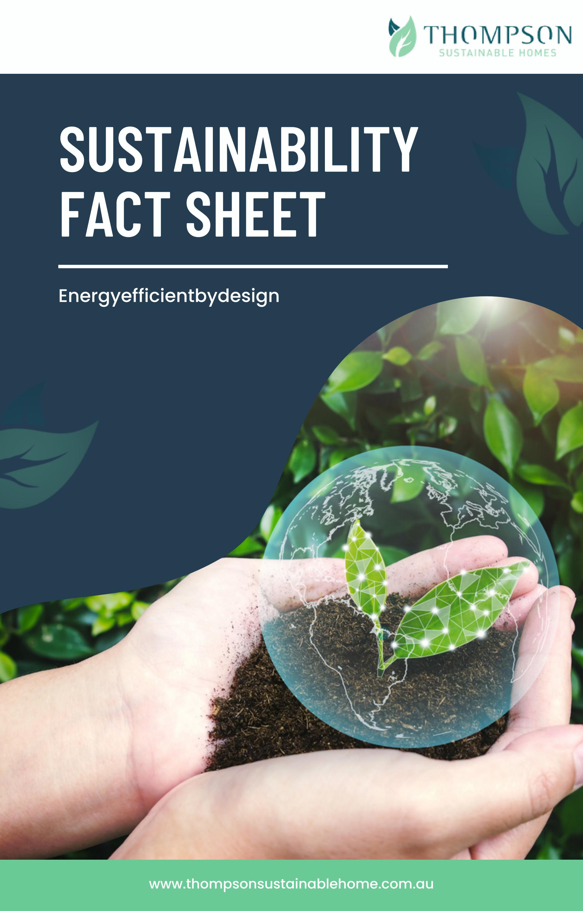 Thompson Sustainable Homes Sustainability Fact Sheet by Thompson ...