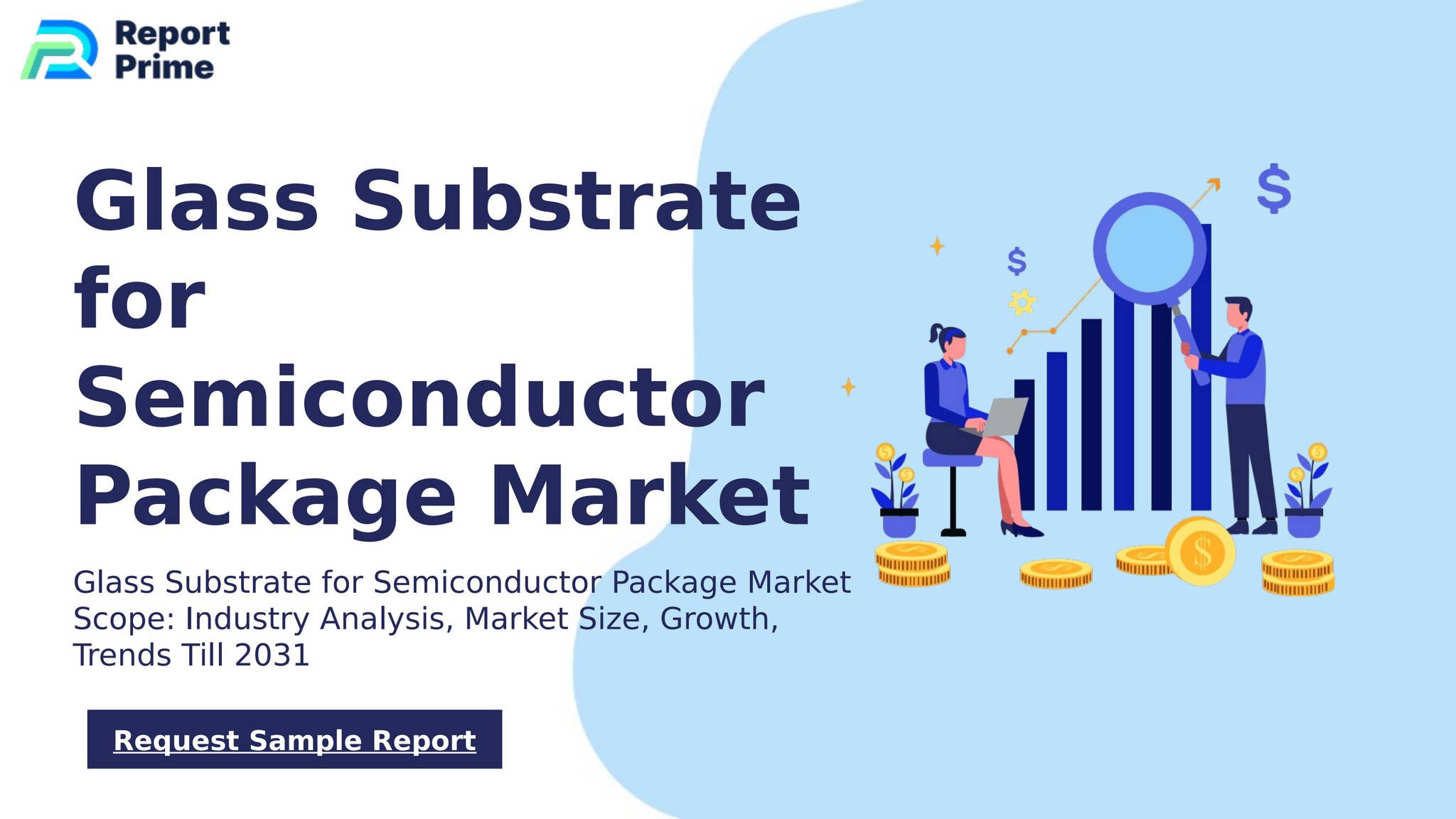 Global Glass Substrate for Semiconductor Package market cagr 14.0% by ...