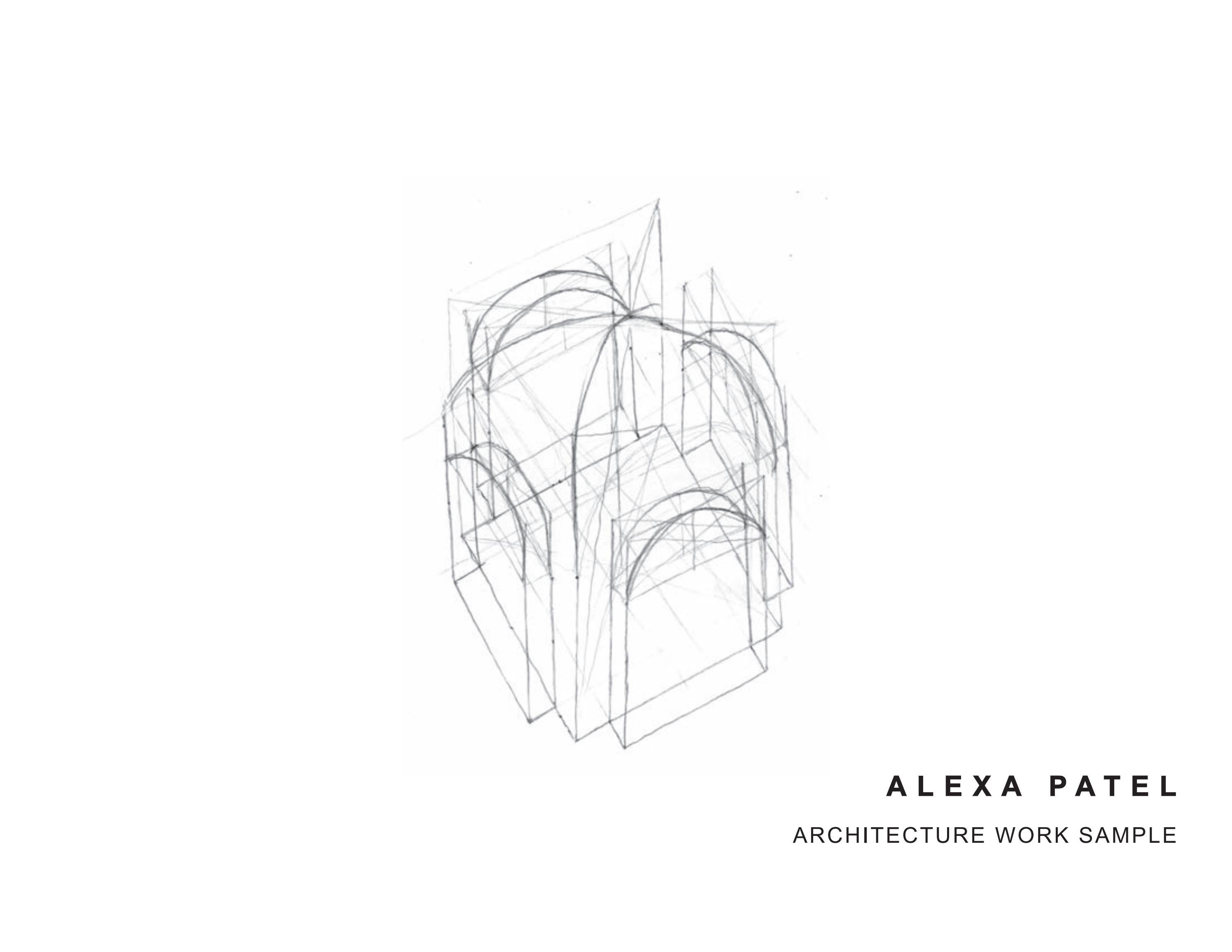 Alexa Patel - Architecture Selected Works by Alexa Patel - Issuu