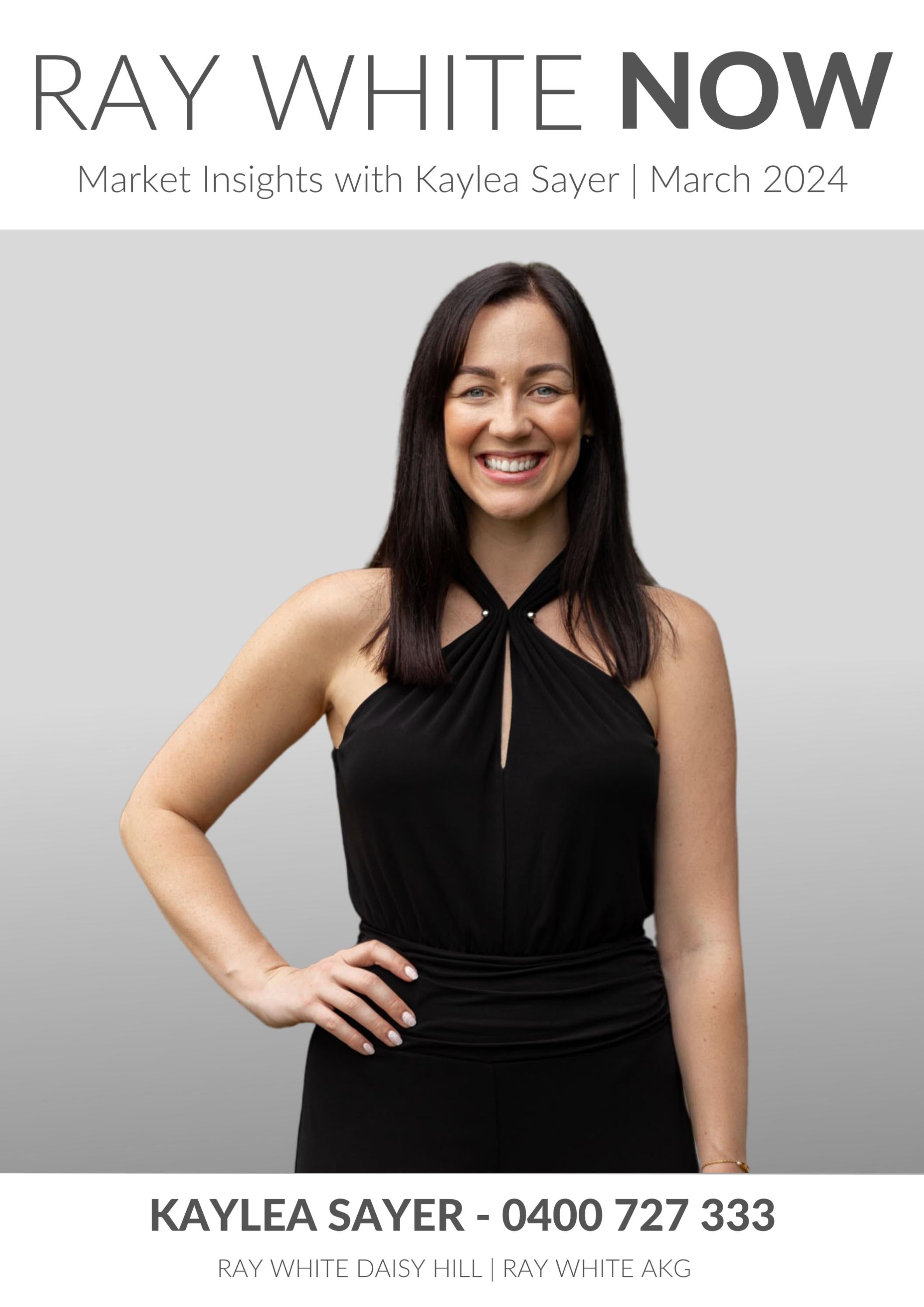 Ray White Now | Update With Kaylea Sayer by RayWhiteAKG - Issuu