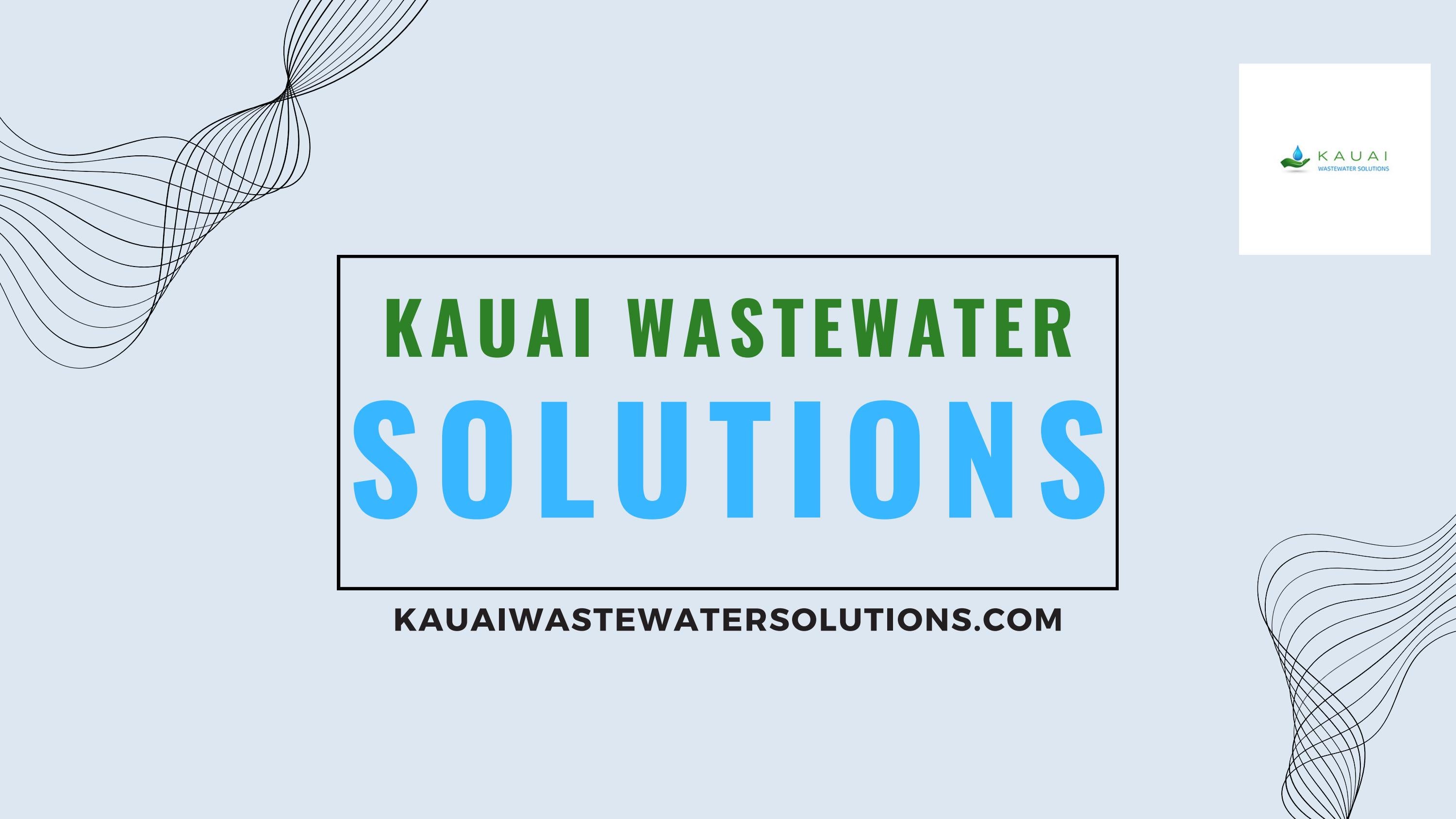 Septic System Design Hawaii by Kauai Wastewater Solutions - Issuu