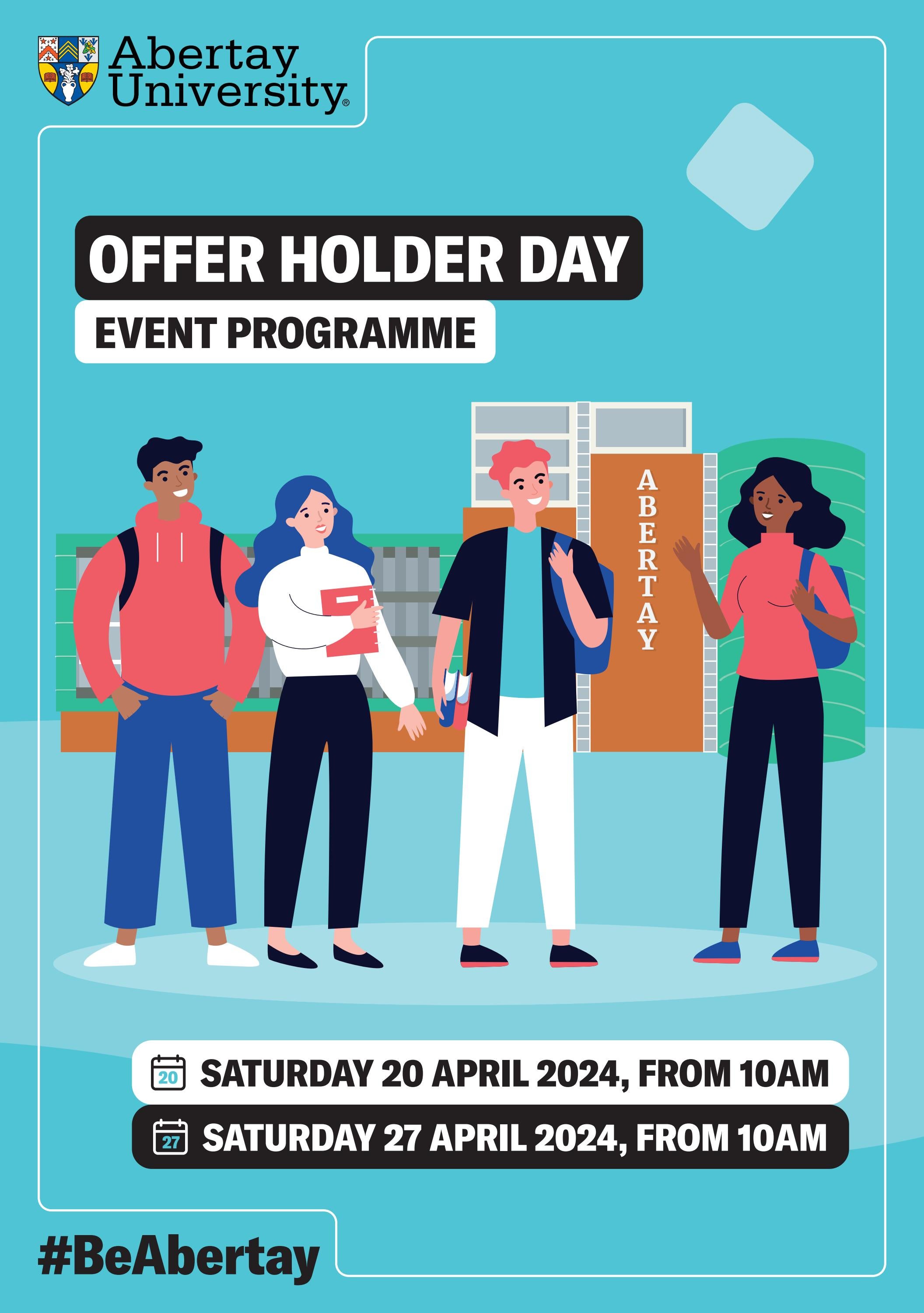 Offer Holder Day Programme 2024 by Abertay University - Issuu