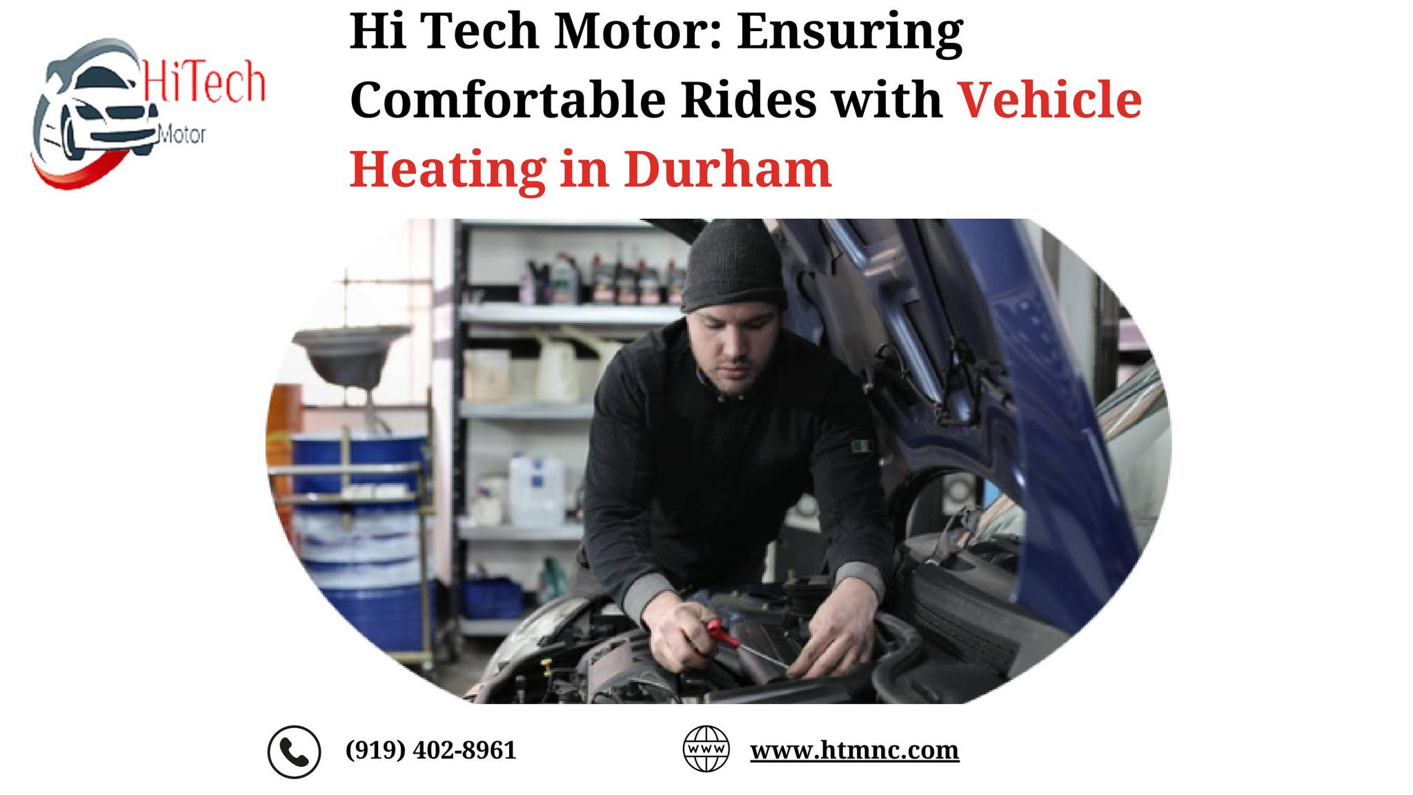 Hi Tech Motor: Ensuring Comfortable Rides with Vehicle Heating in ...