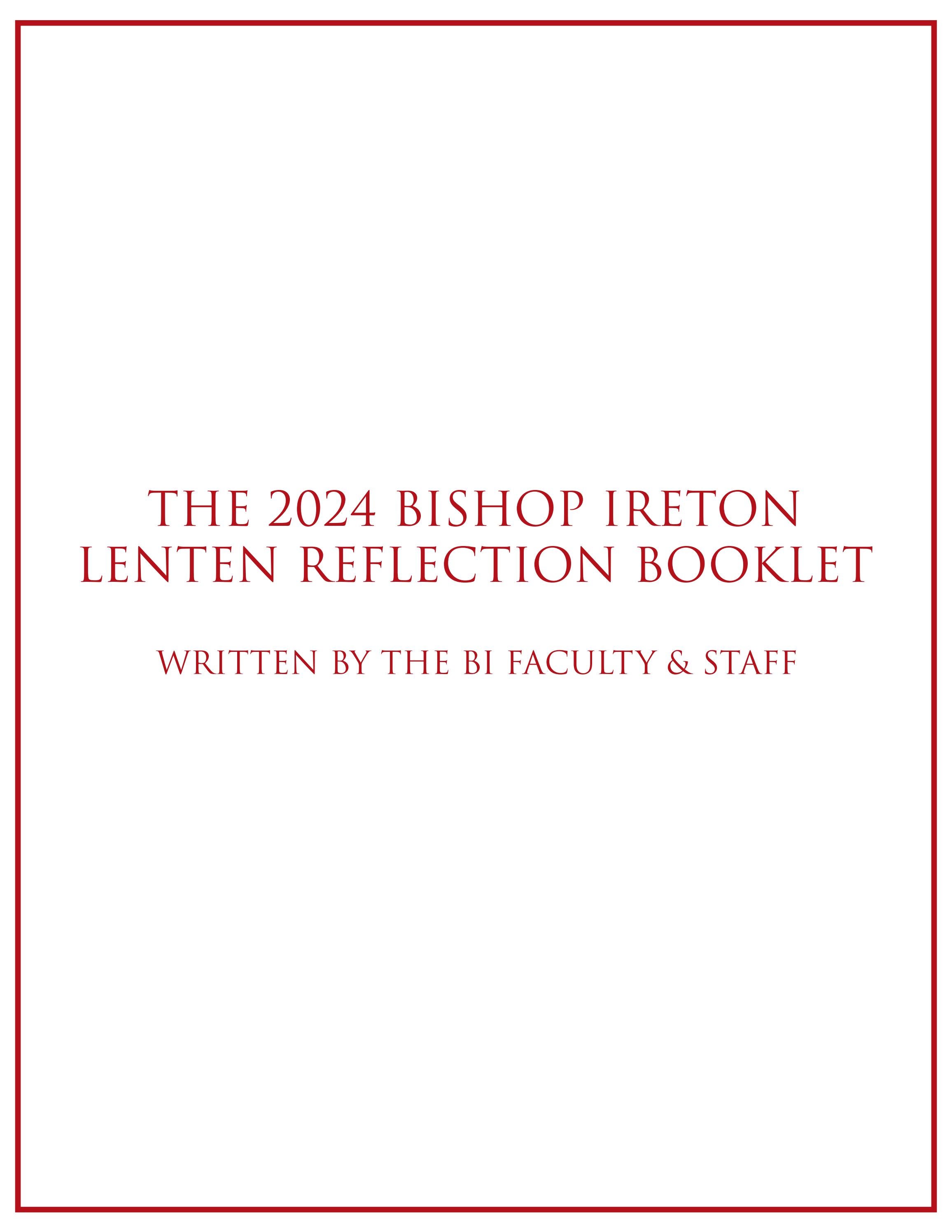 2024 BI Lenten Reflection Booklet by BishopIretonHS - Issuu