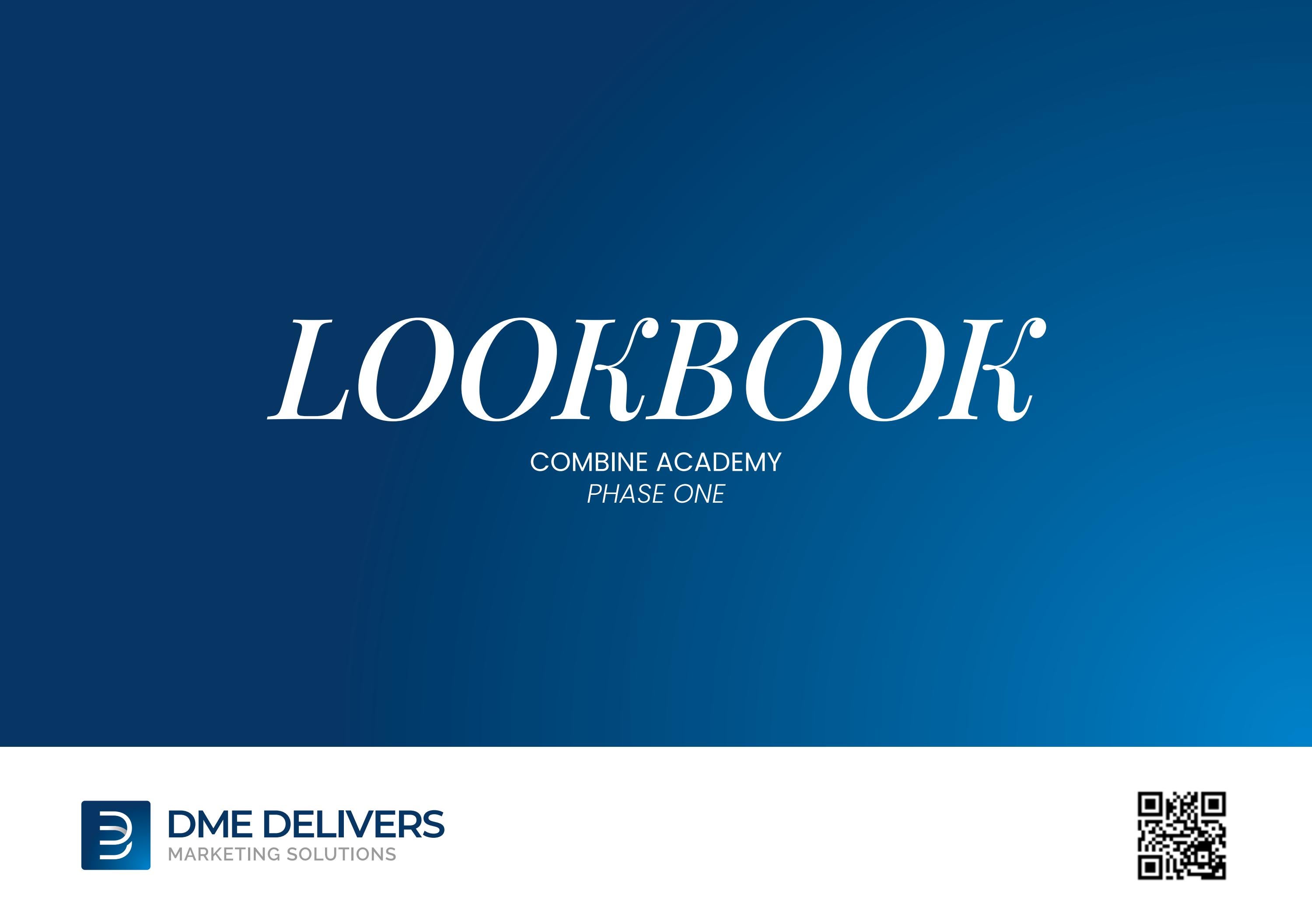 DME Delivers - LOOKBOOK: Combine Academy Phase 1 by DME Marketing - Issuu