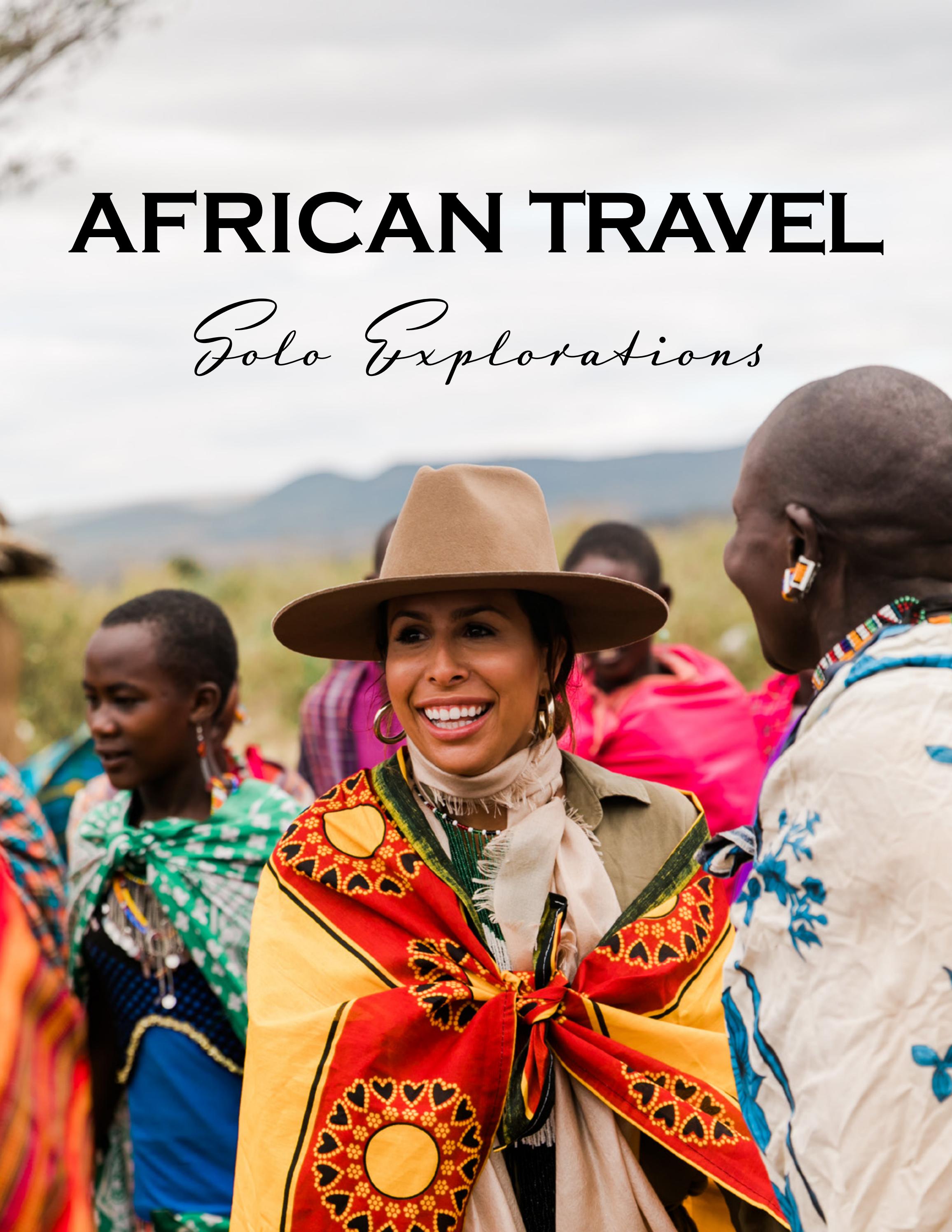 African Travel Solo Explorations by TTC Africa - Issuu