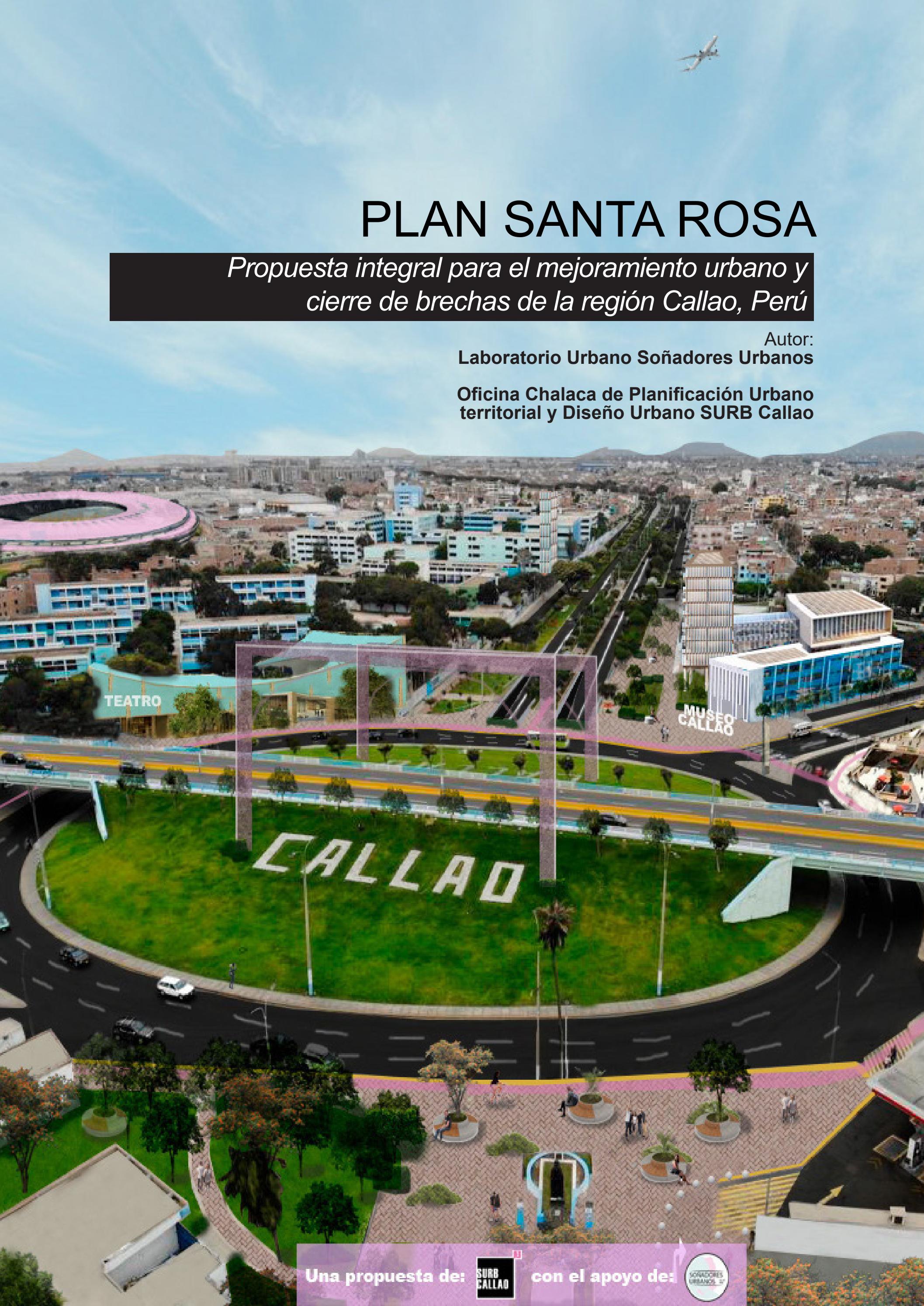 PLAN SANTA ROSA - SURB CALLAO by soñadores urbanos - Issuu