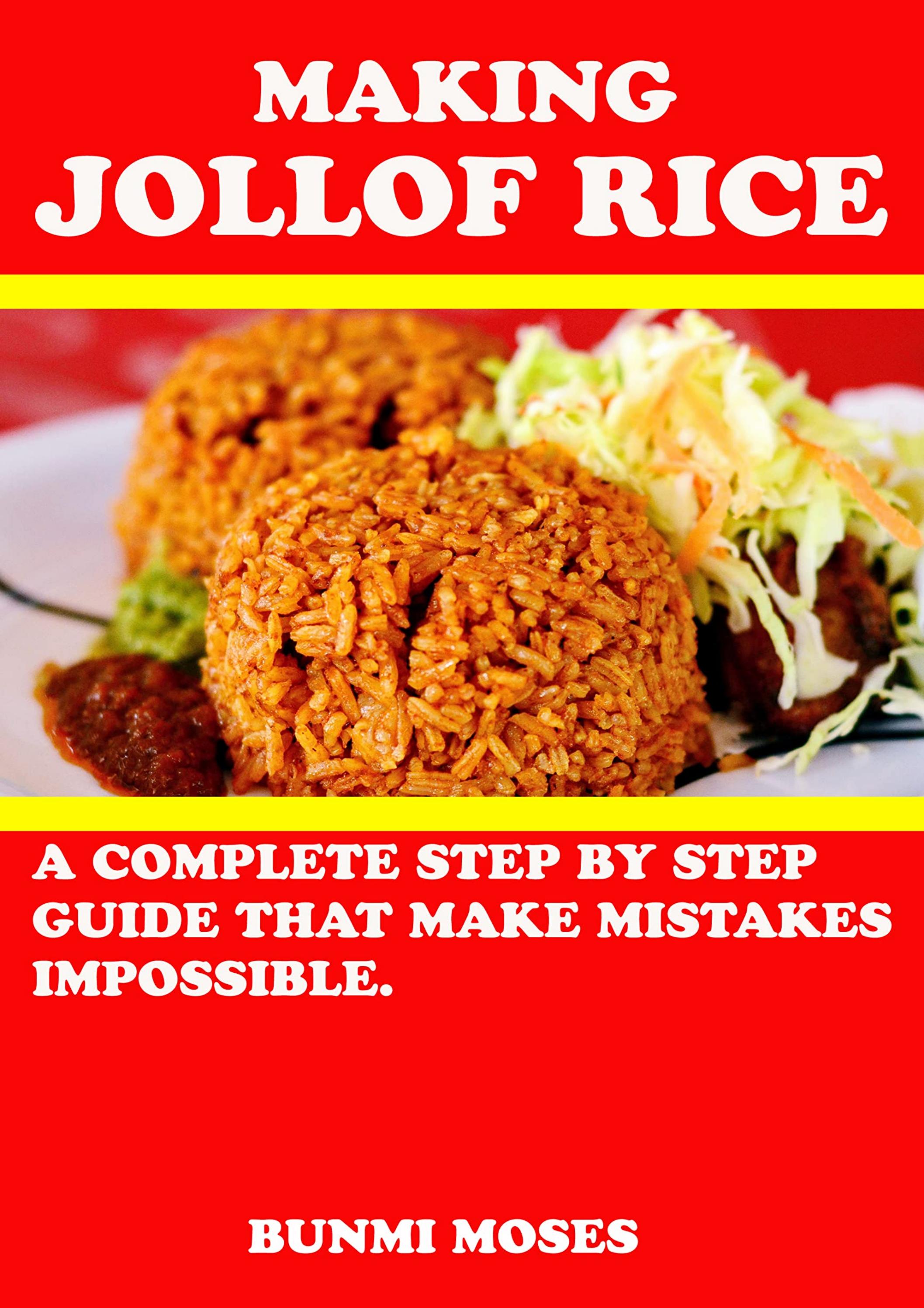 (Book) READ F.R.E.E Making Jollof Rice: How to make jollof rice by ...