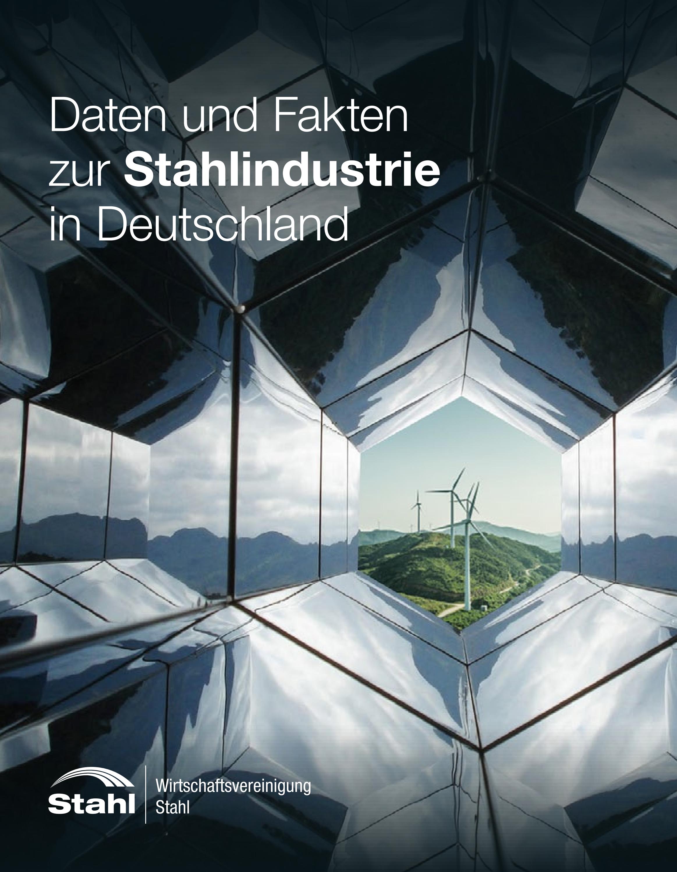 Daten und Fakten zur Stahlindustrie in Deutschland by Wirtschaftsvereinigung Stahl - Issuu