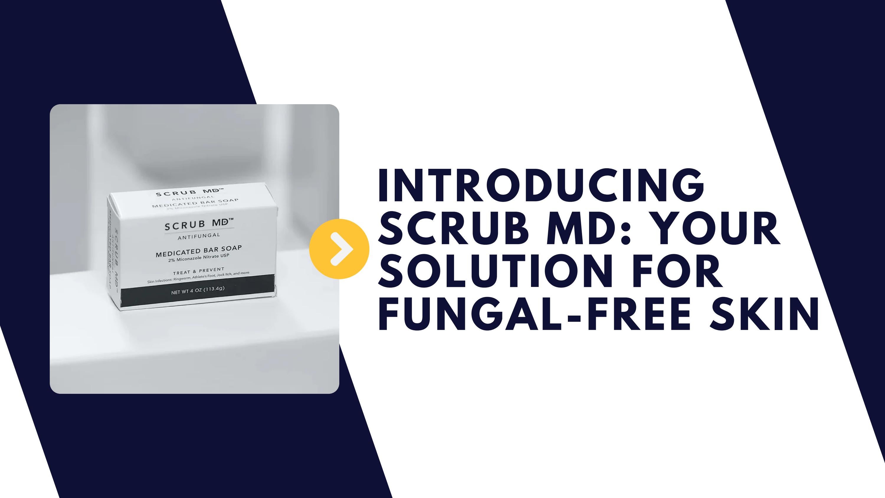 Introducing Scrub MD Your Solution for Fungal-Free Skin by Scrub MD - Issuu
