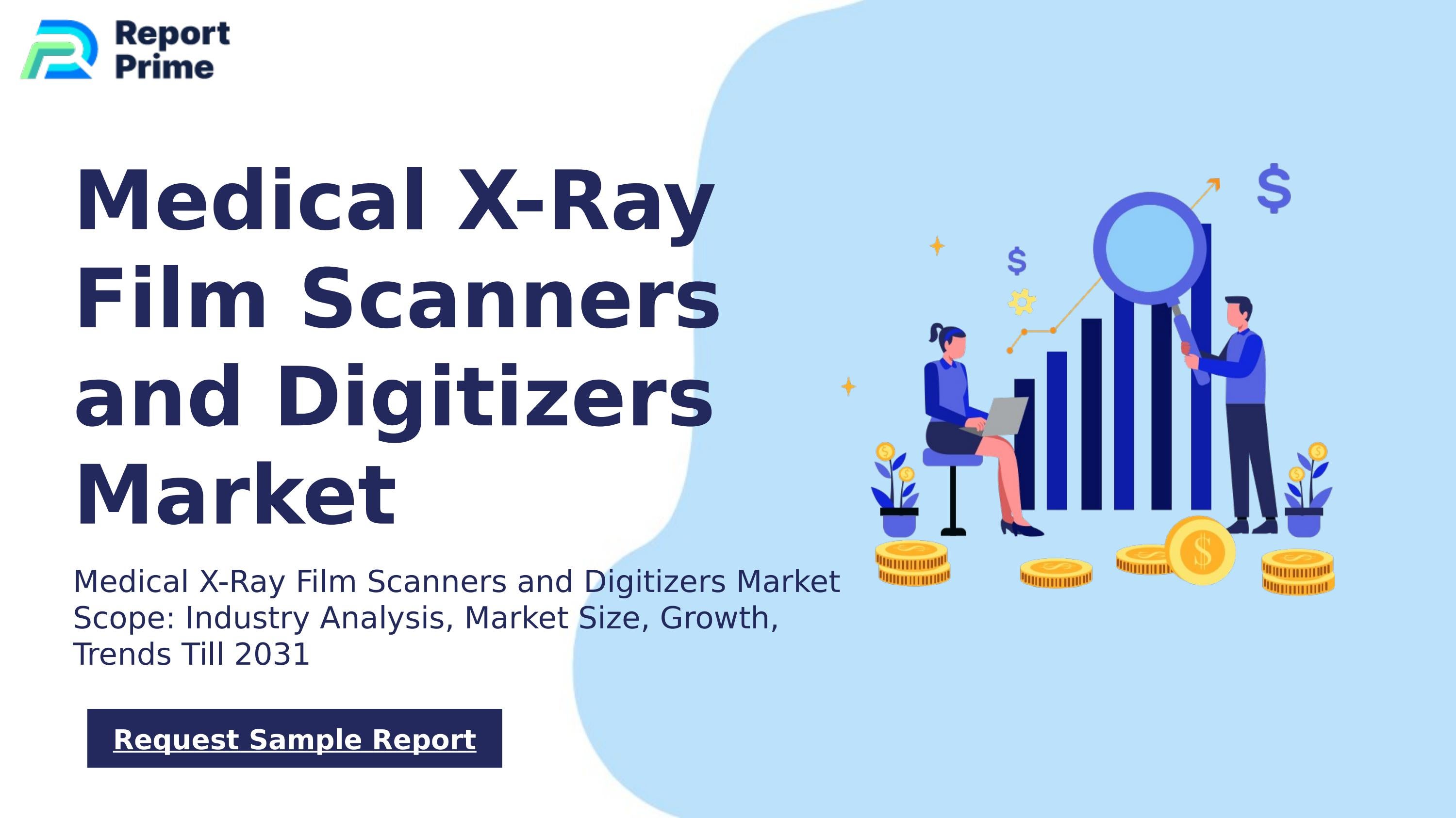 Global Medical X-Ray Film Scanners and Digitizers market cagr 8.1% by ...