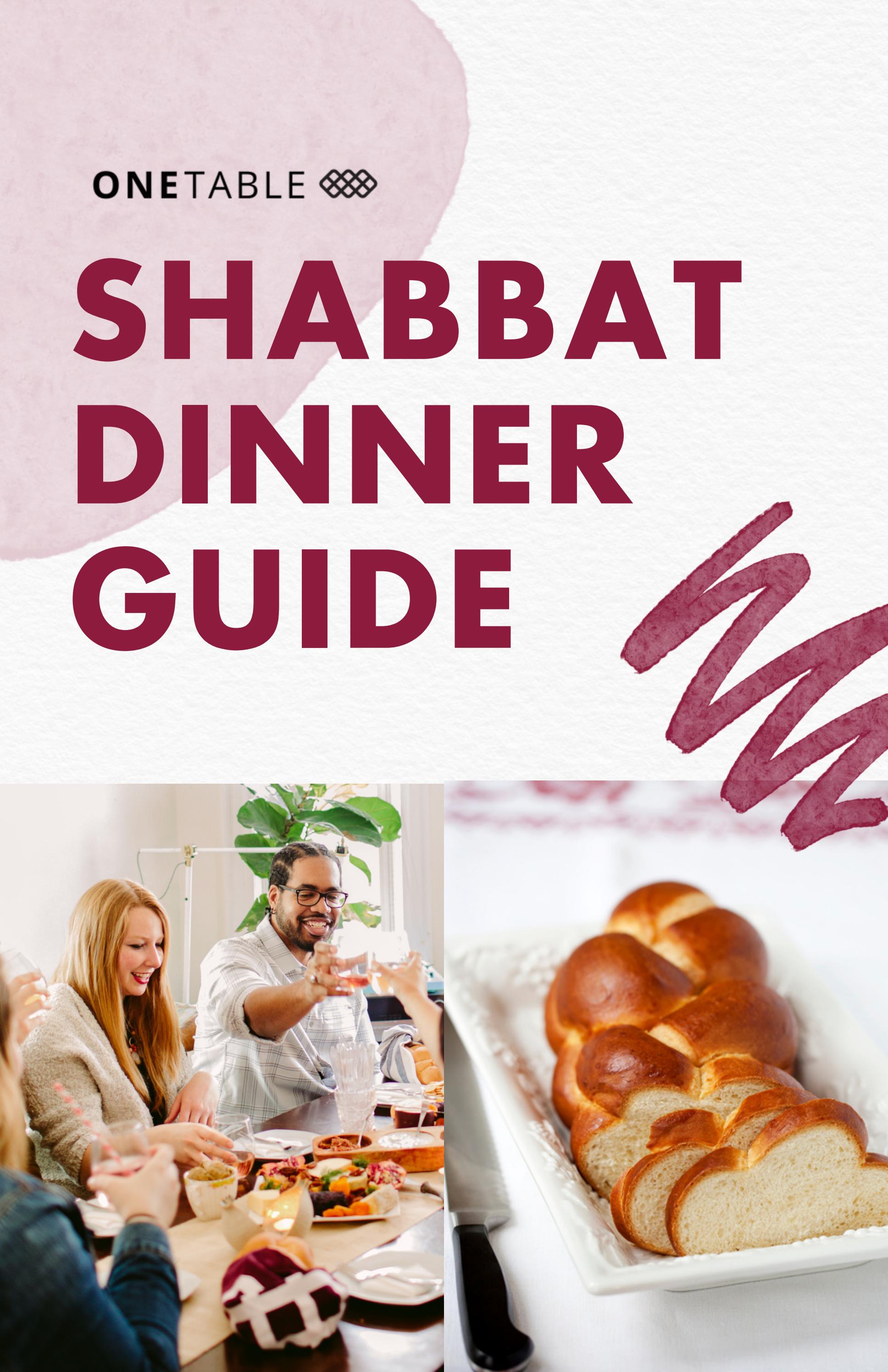 Shabbat Dinner Guide by OneTable - Issuu