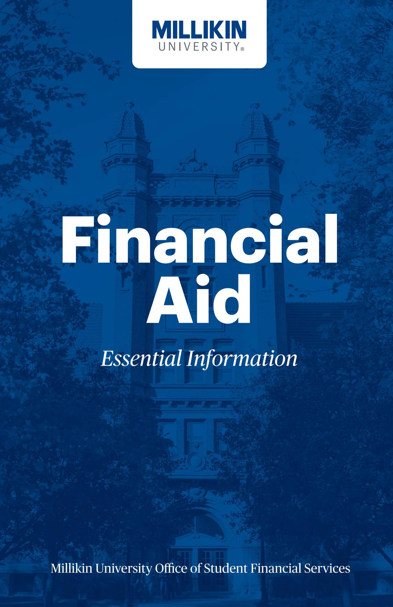 Financial Aid brochure 2024 by Millikin University - Issuu