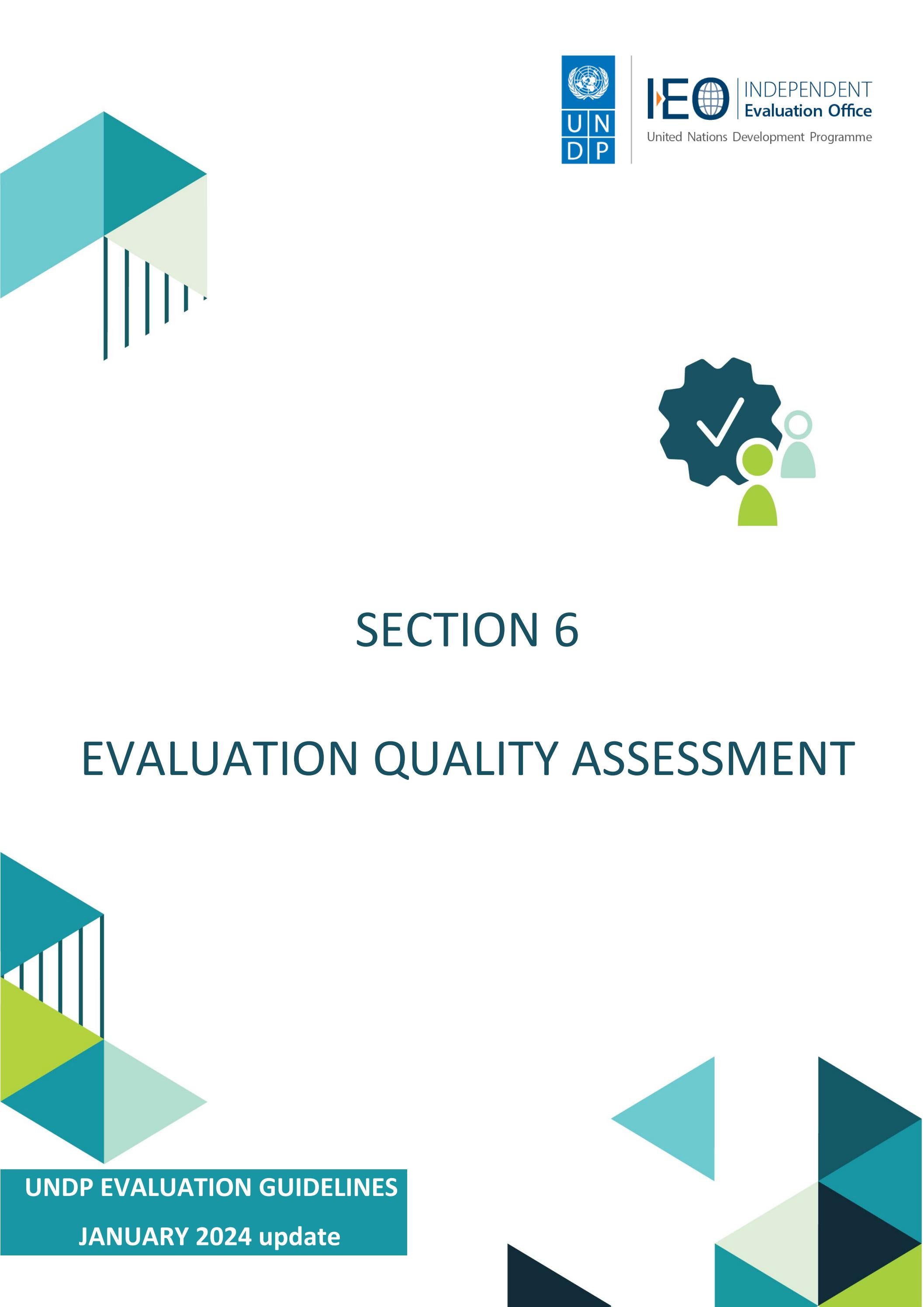Section 6 - Evaluation Quality Assessment by UNDP Independent Evaluation Office - Issuu