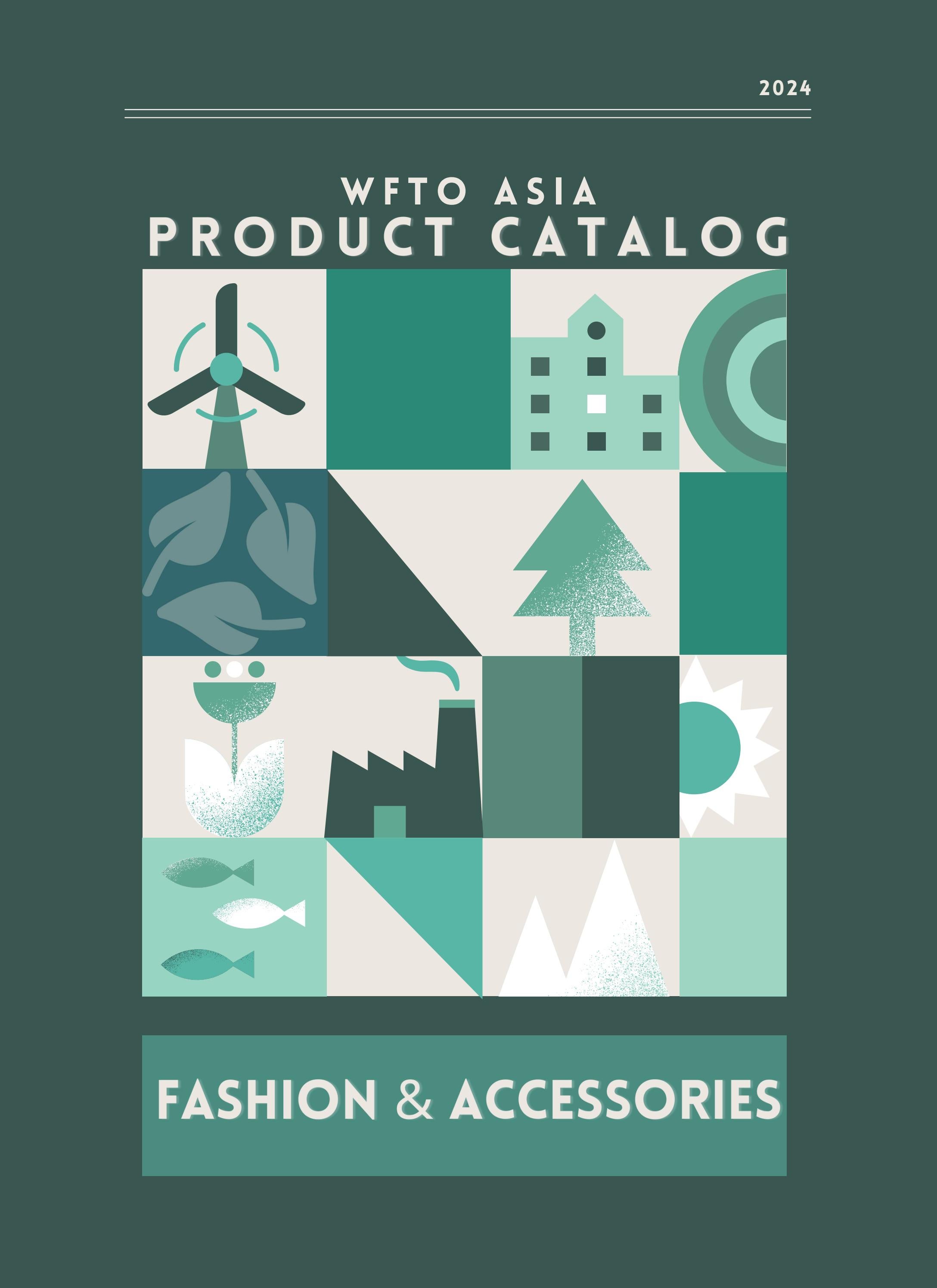WFTO Asia Product Catalog - Fashion and Lifestyle by WFTO-Asia - Issuu