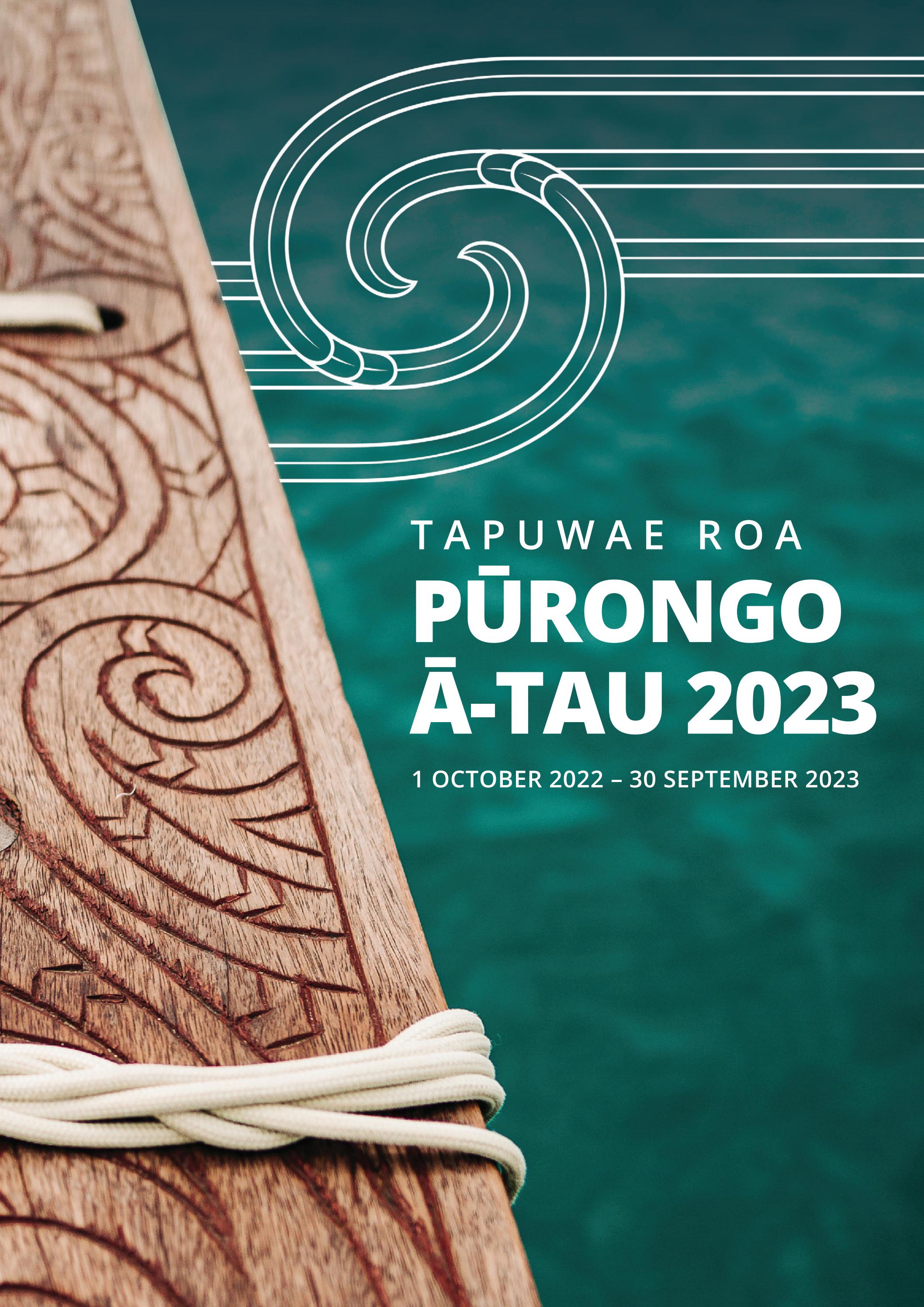 Pūrongo-a-tau 2023 | Tapuwae Roa by Tapuwae Roa - Issuu