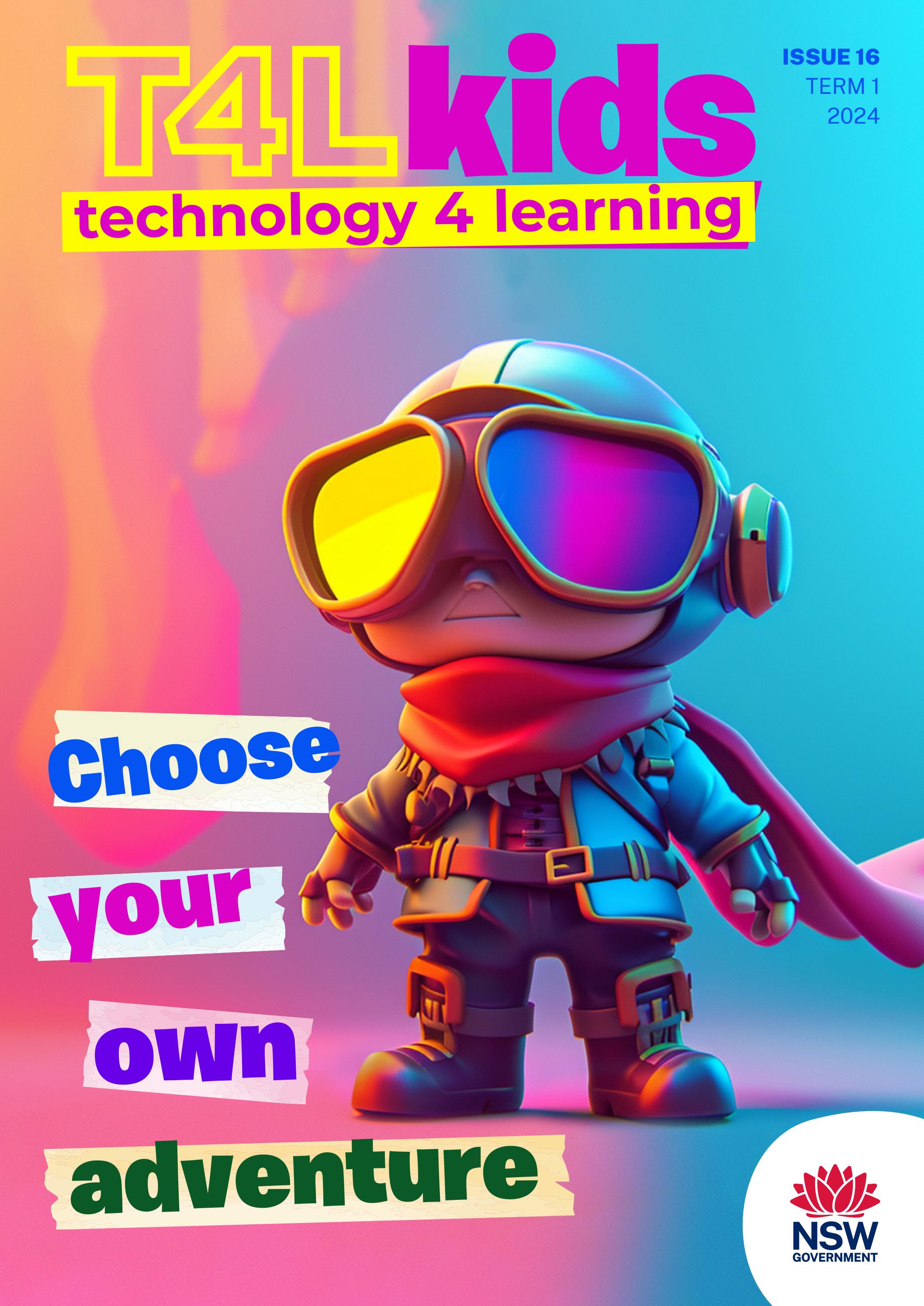 T4L Kids Issue 16 by Technology 4 Learning - Issuu