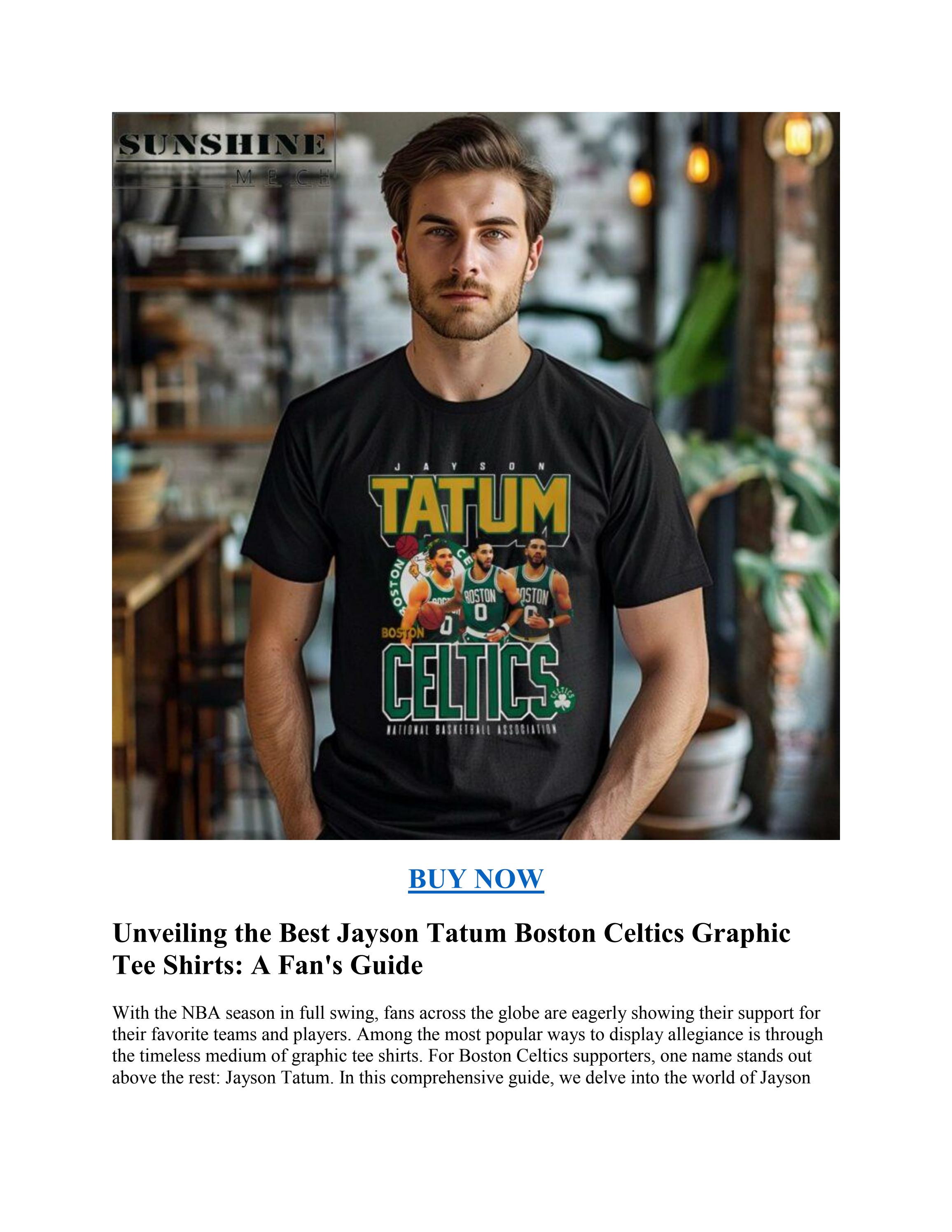 Unveiling the Best Jayson Tatum Boston Celtics Graphic Tee Shirts by ...