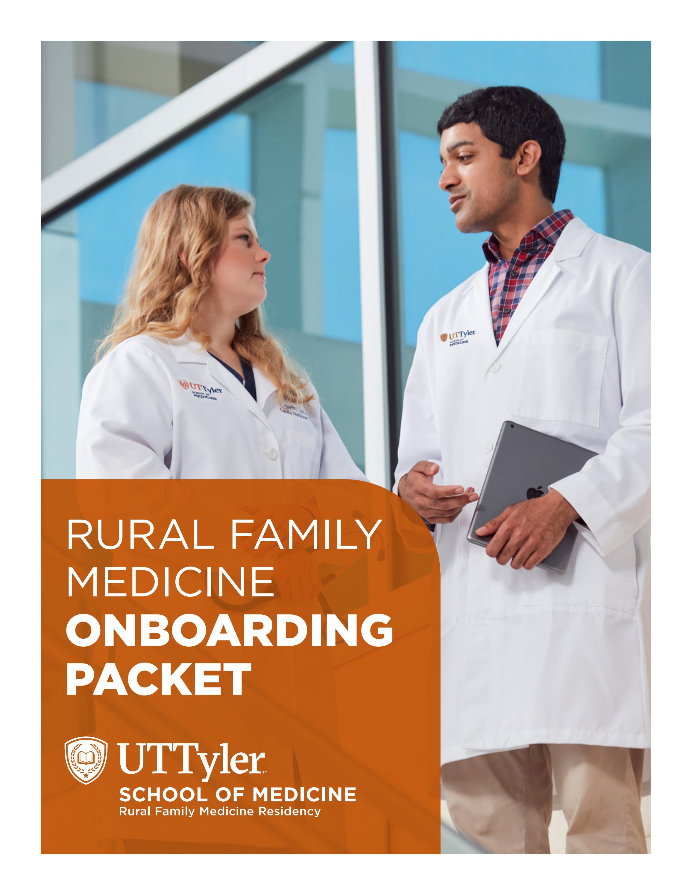 Rural Family Medicine Onboarding Packet 2024 by UT Tyler Health Science ...