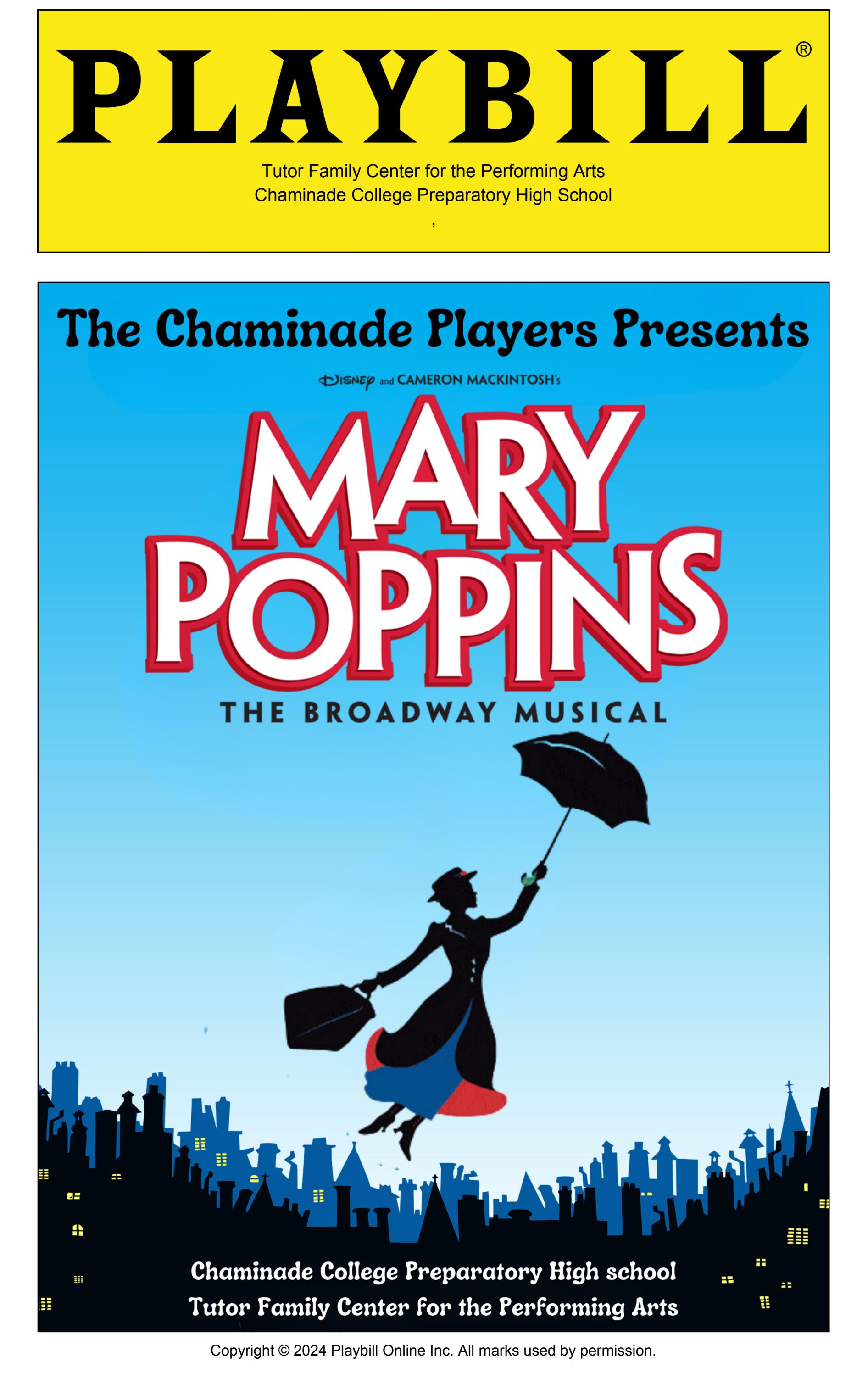 Mary Poppins by Chaminade College Preparatory - Issuu