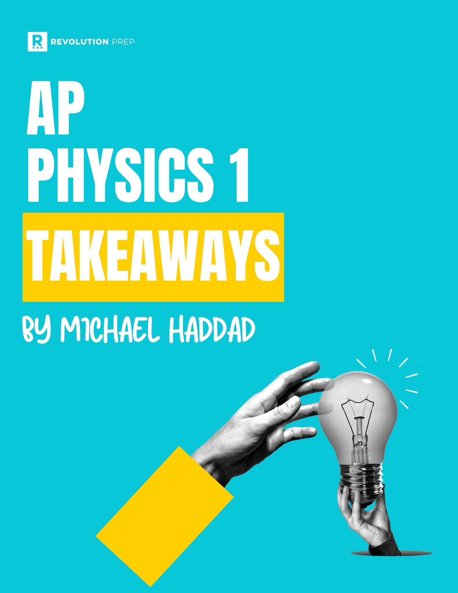 AP Physics 1 - Takeaways by revolution-prep - Issuu
