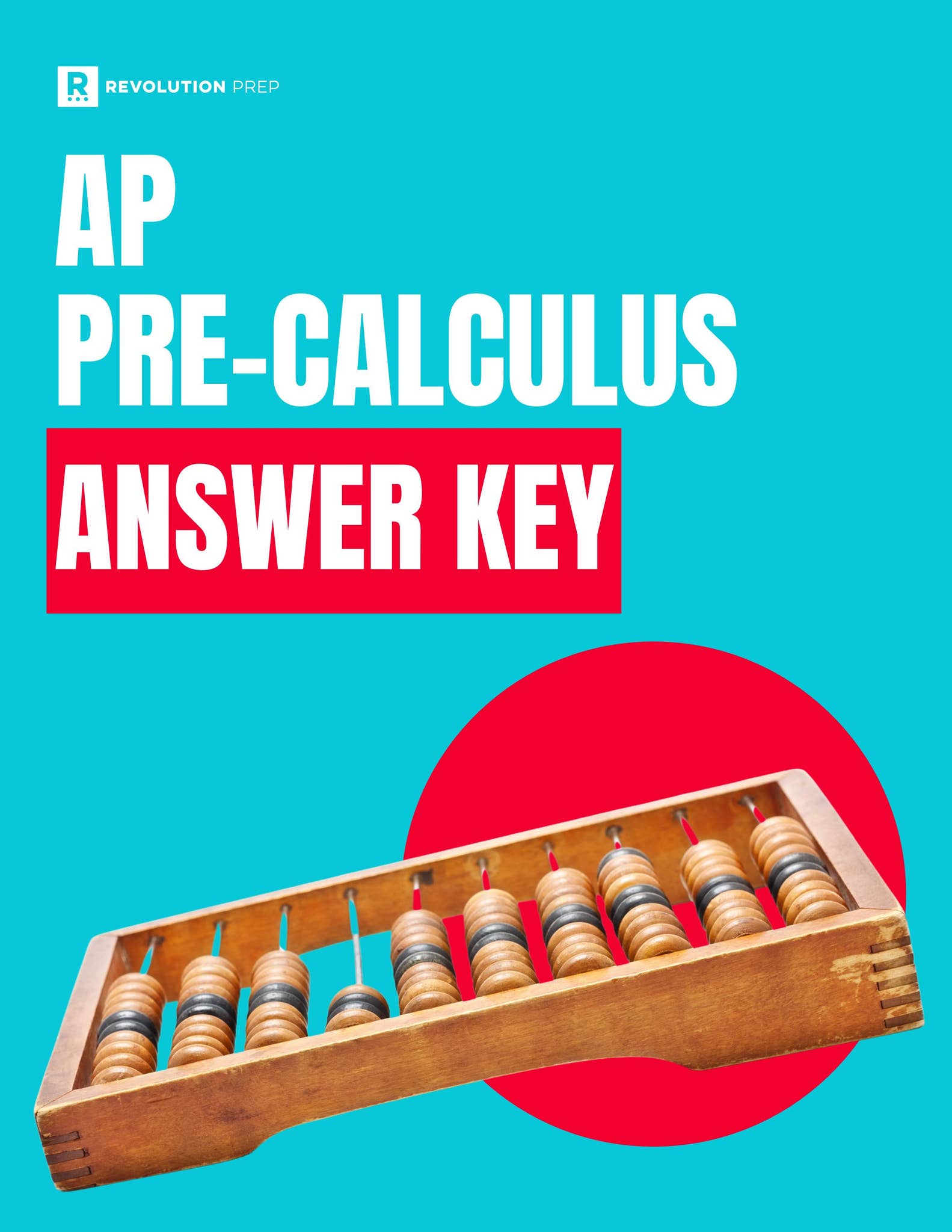 AP Pre-Calculus - Answer Key by revolution-prep - Issuu