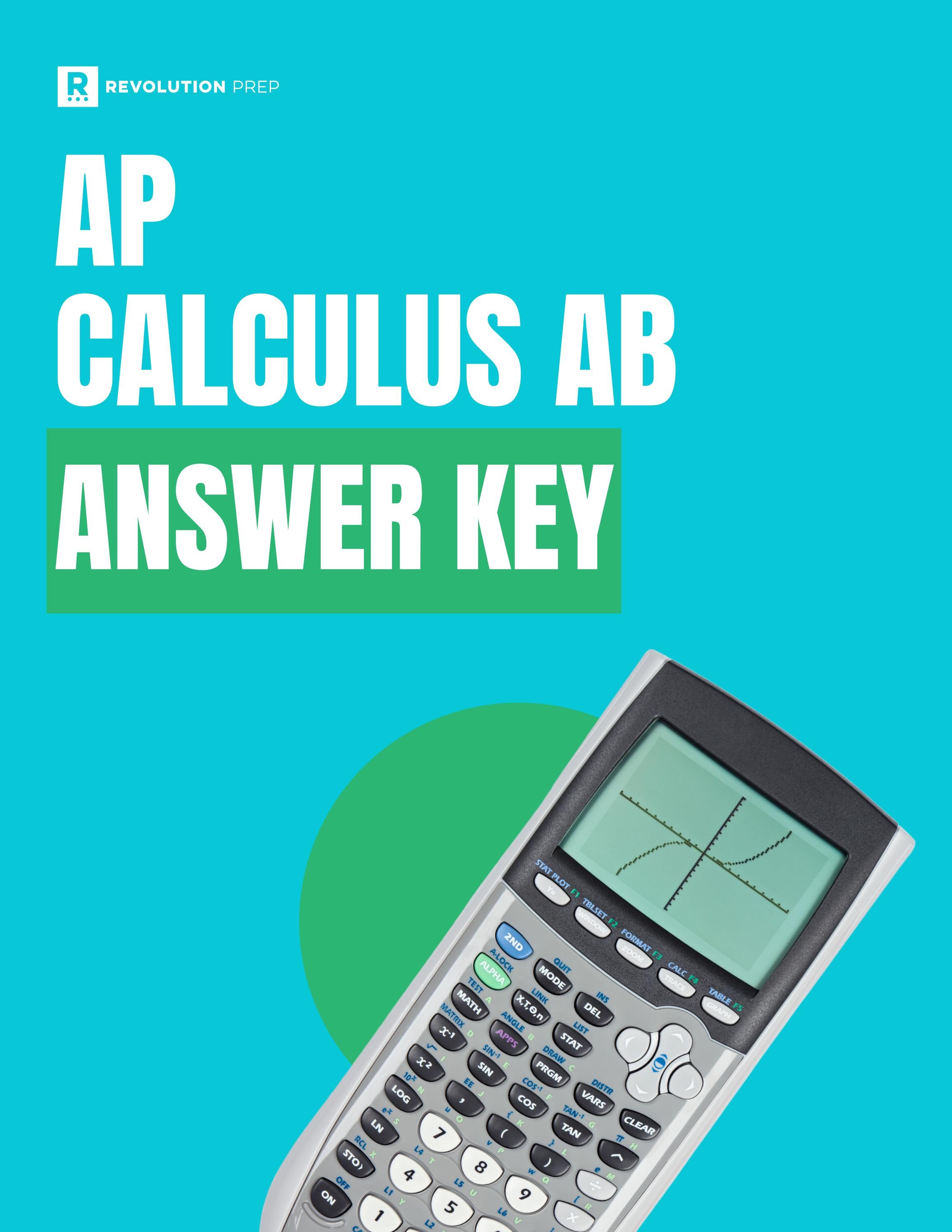 AP Calculus AB - Answer Key by revolution-prep - Issuu