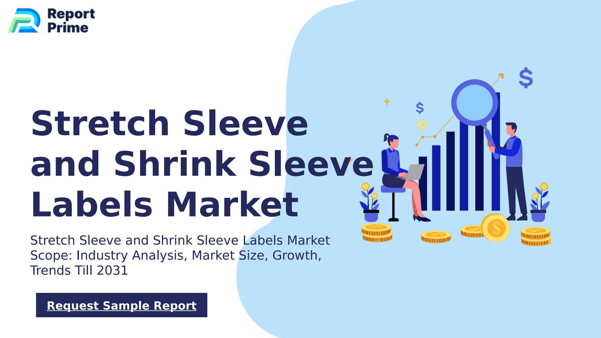 Global Stretch Sleeve and Shrink Sleeve Labels market cagr 10.0% by ...