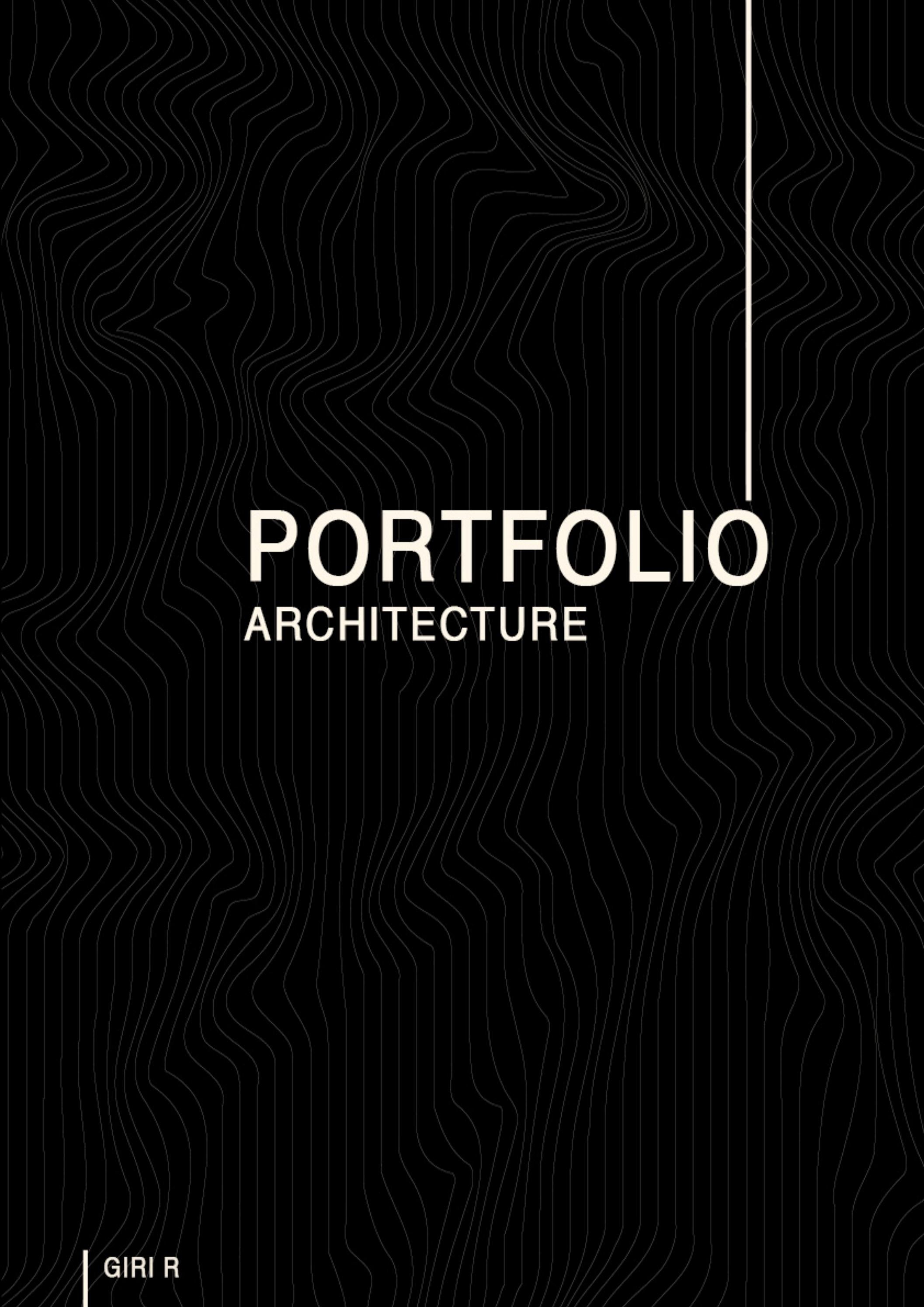 ARCHITECTURE PORTFOLIO - GIRI R by Giri7503 - Issuu