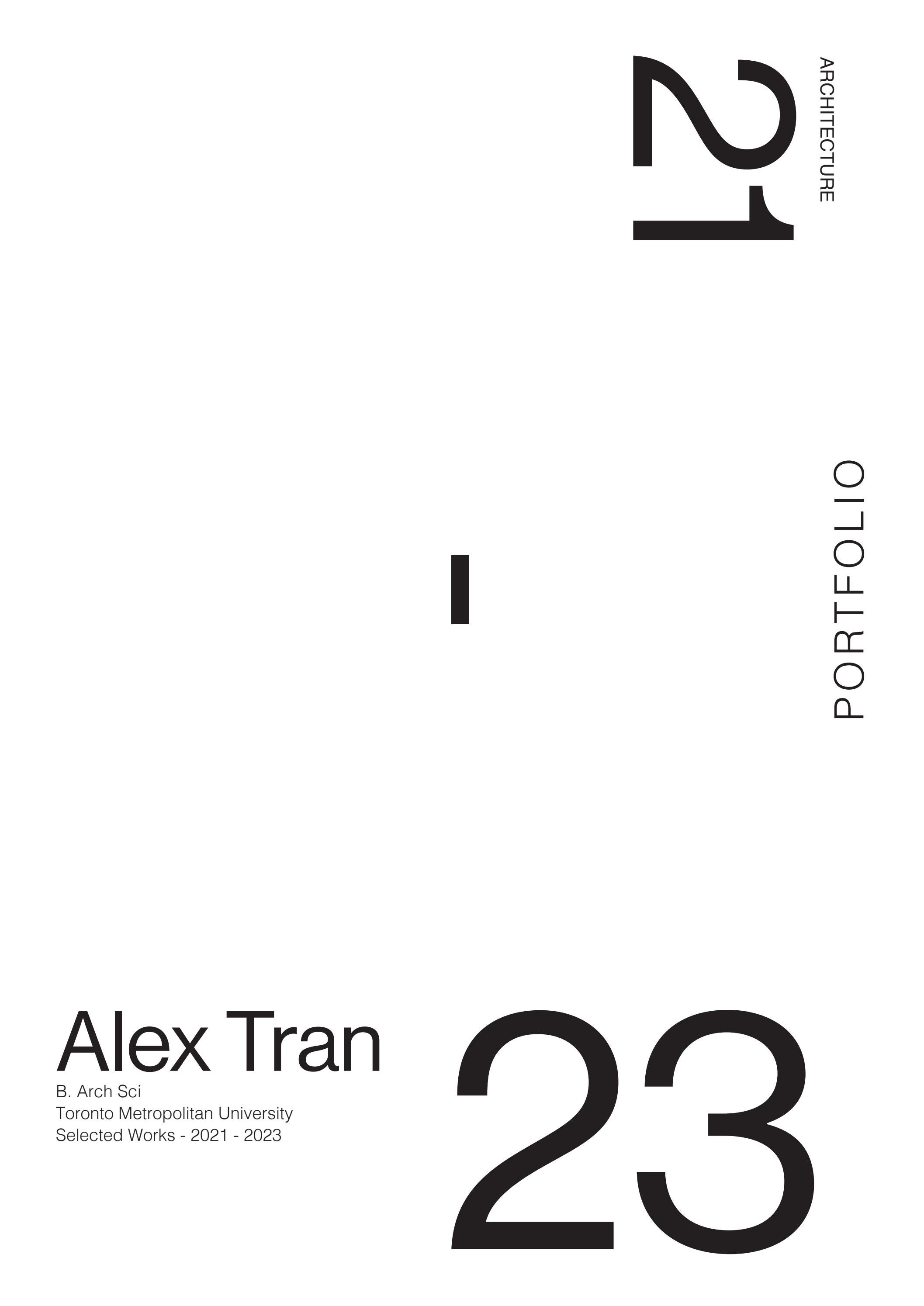 Alex Tran Architectural Science Portfolio | Toronto Metropolitan ...