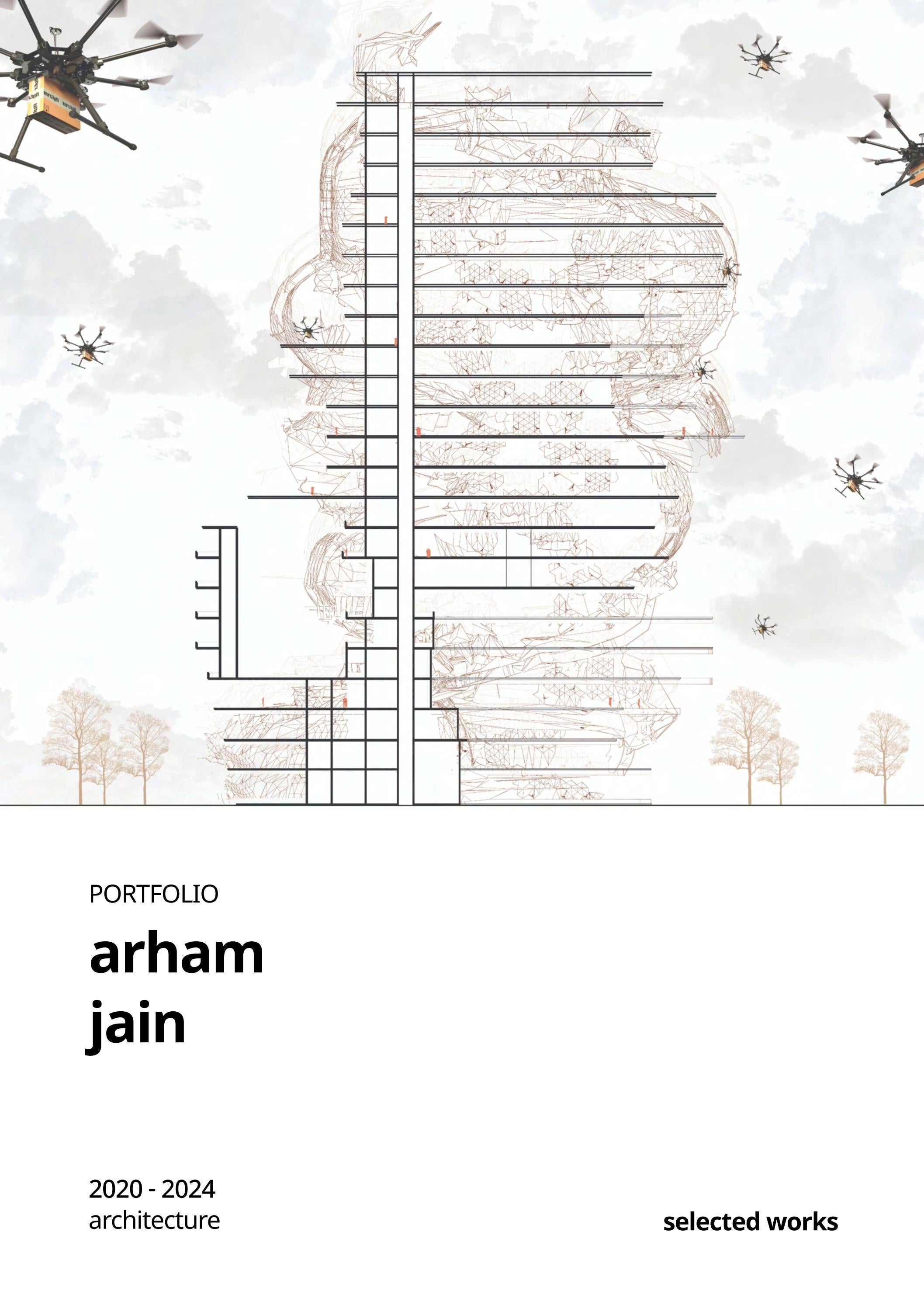Architecture Portfolio 2024 | Arham Jain by arham - Issuu