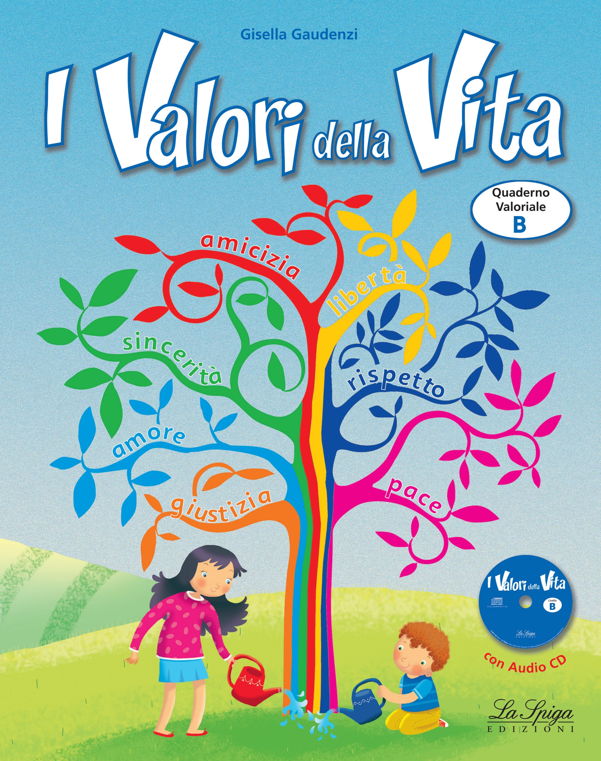 I Valori della Vita - B by ELI Publishing - Issuu