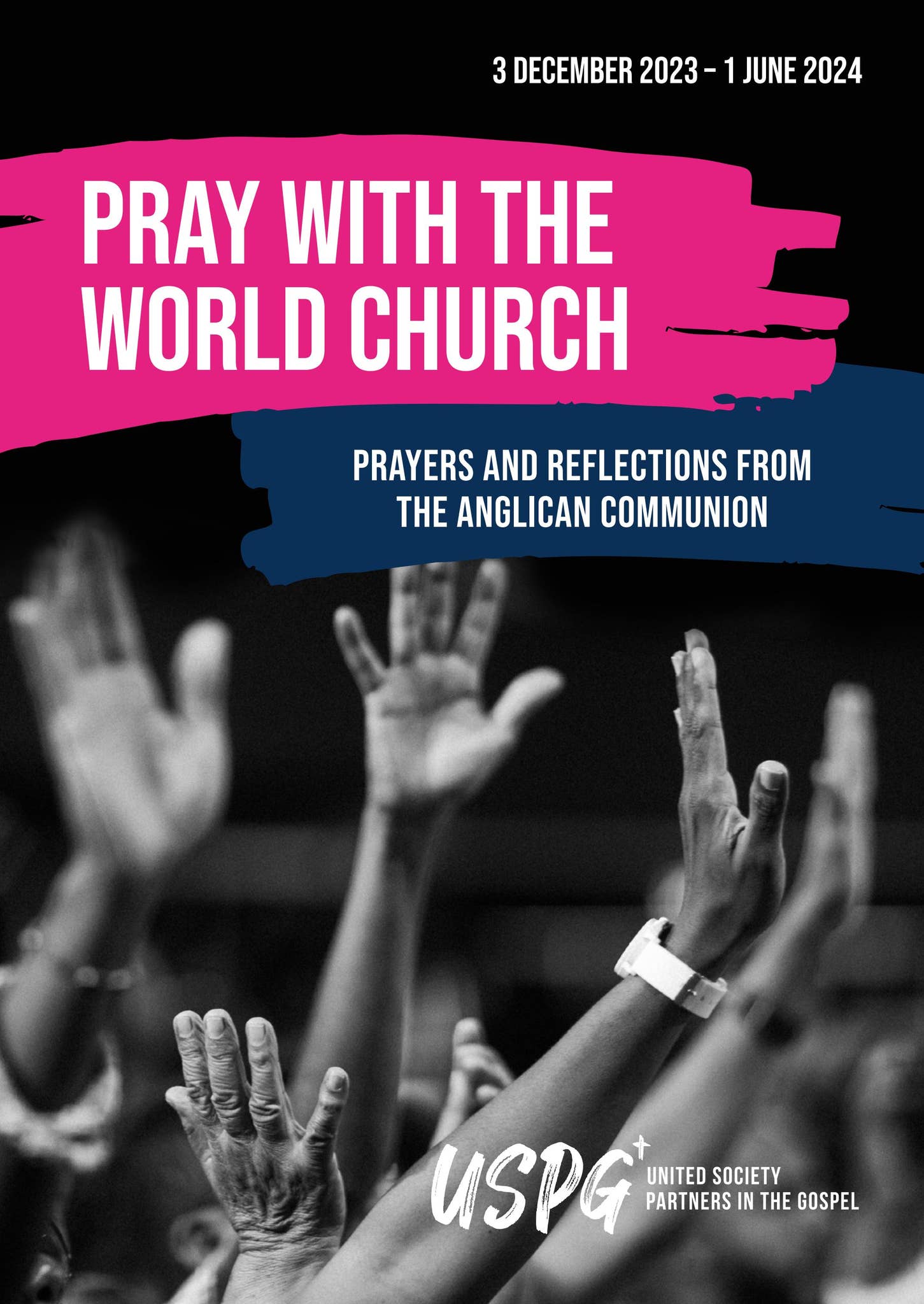 Pray with the World Church (December '23 - June '24) by USPG - Issuu