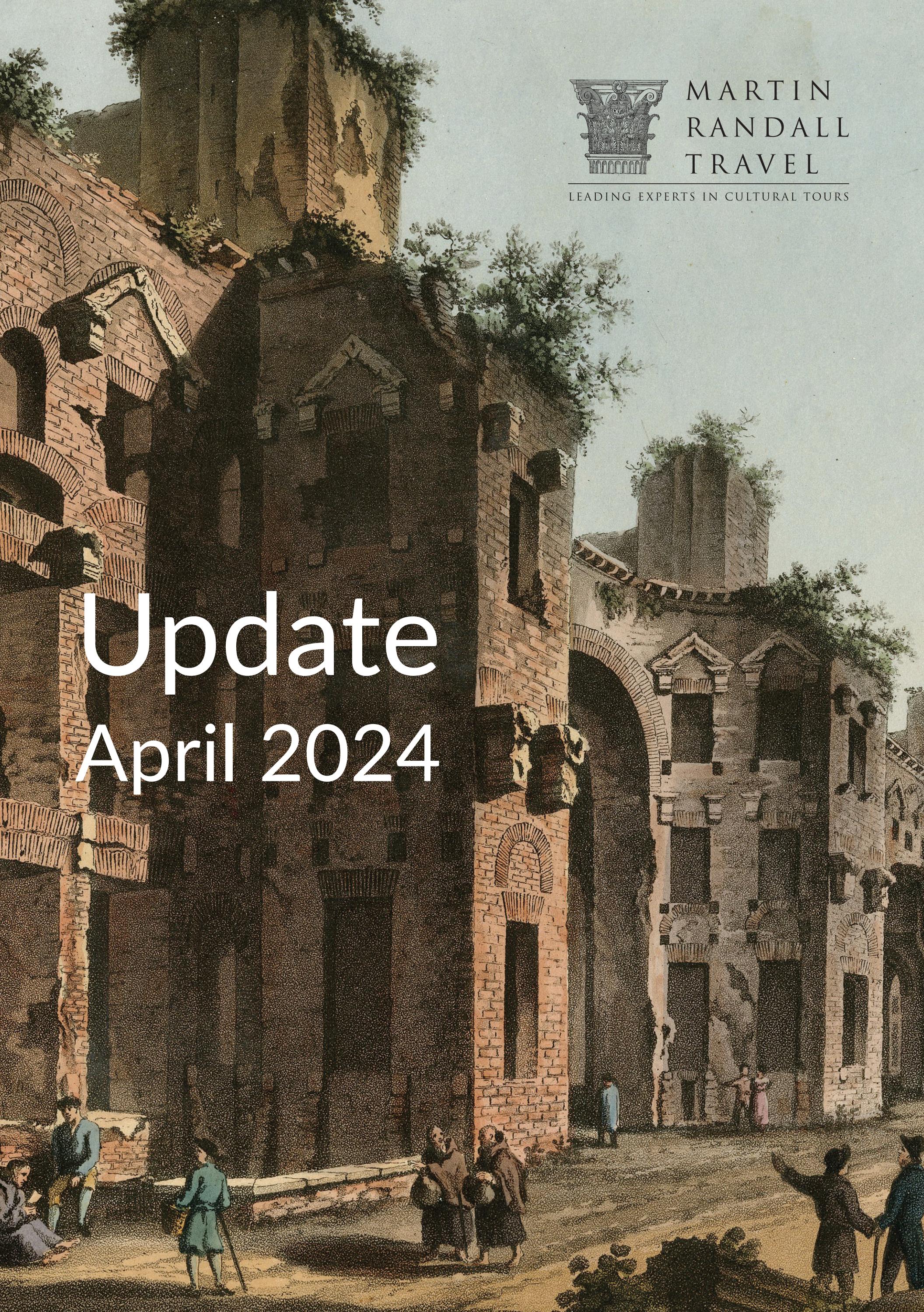 Update: April 2024 by Martin Randall Travel - Issuu