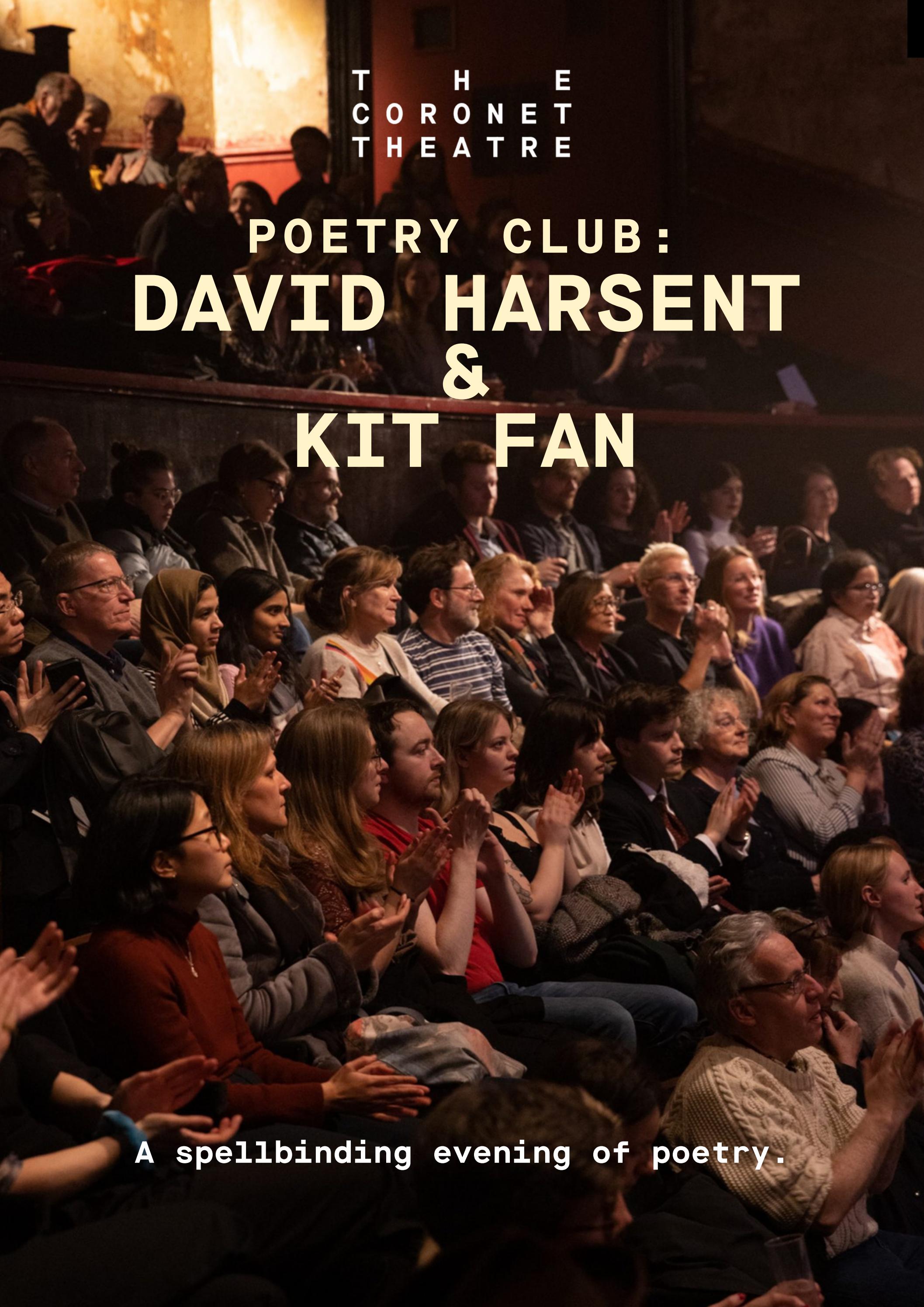 POETRY CLUB: DAVID HARSENT & KIT FAN - Digital Program by ...