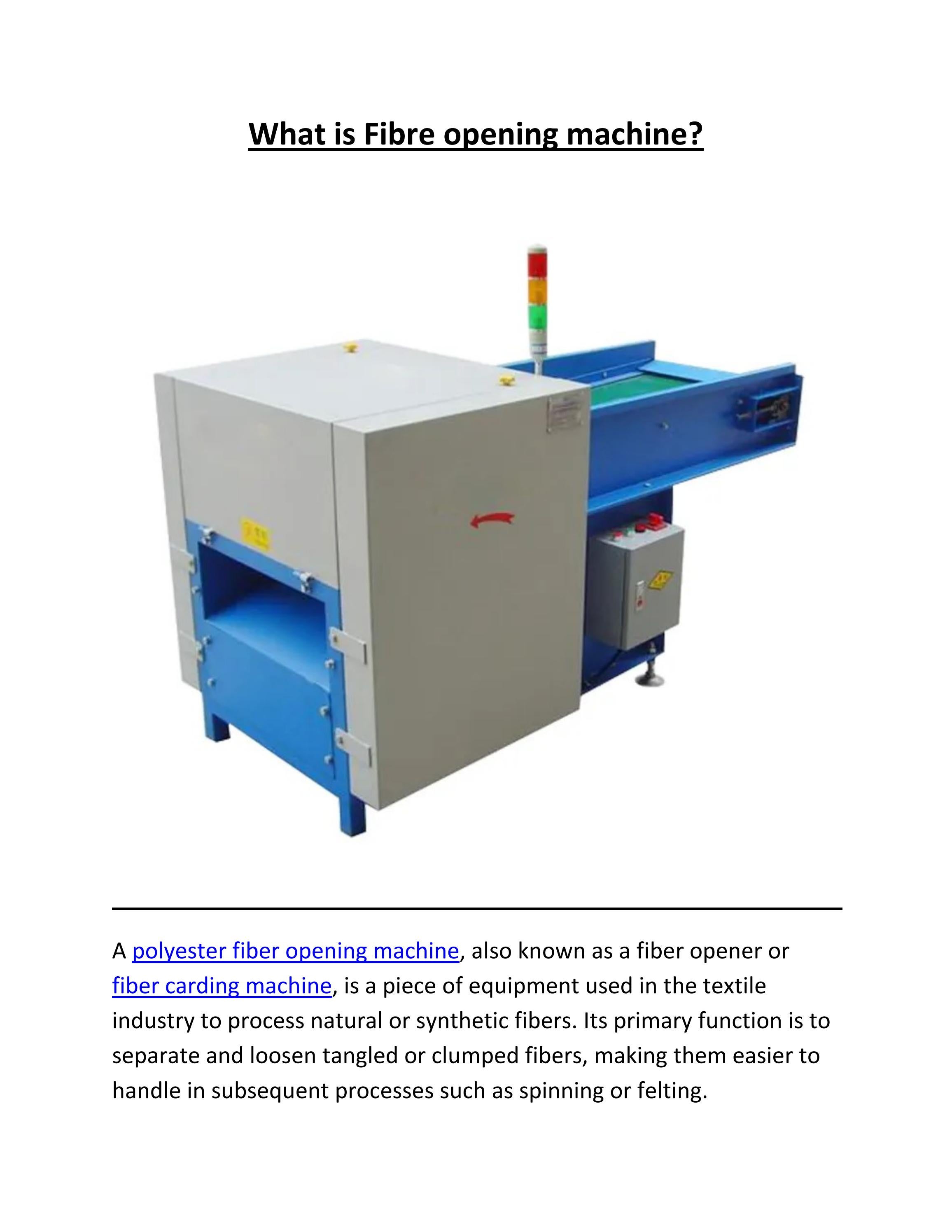 Benefits and application of Fiber Opening Machine By Mechvin by mechvin ...