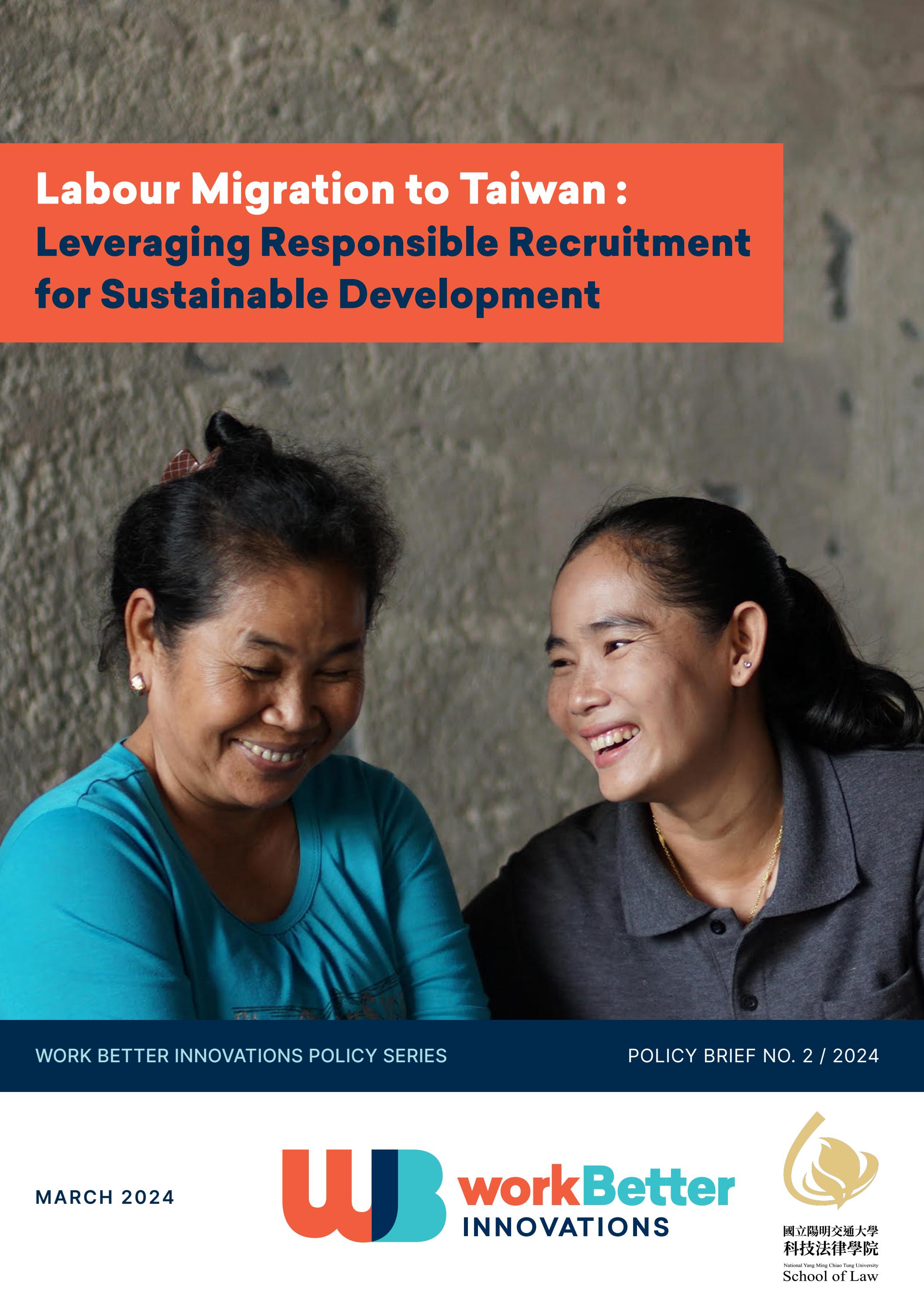 Labour Migration to Taiwan: Leveraging Responsible Recruitment for ...
