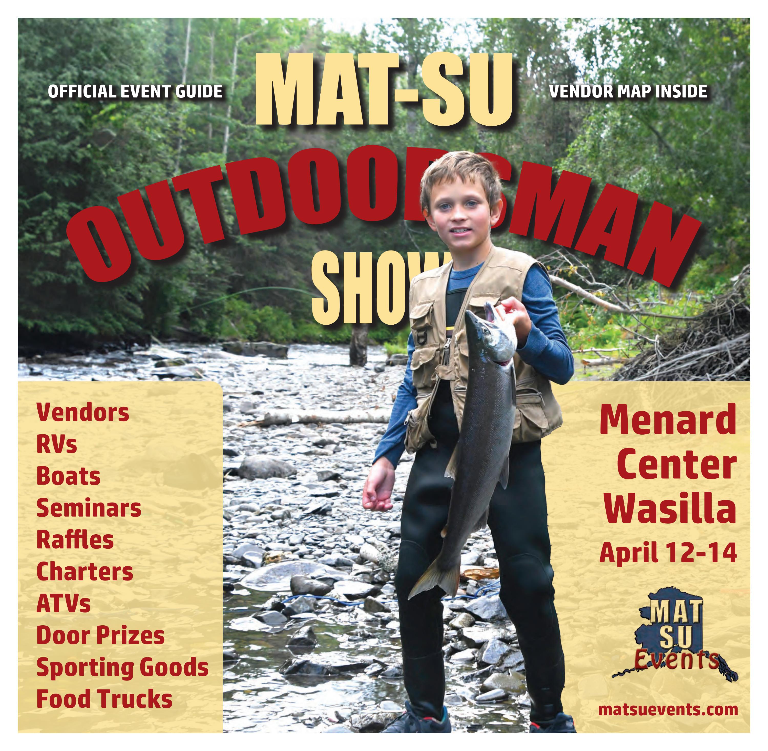 Mat-Su Outdoorsman Show Guide 2024 by The Peoples Paper - Issuu